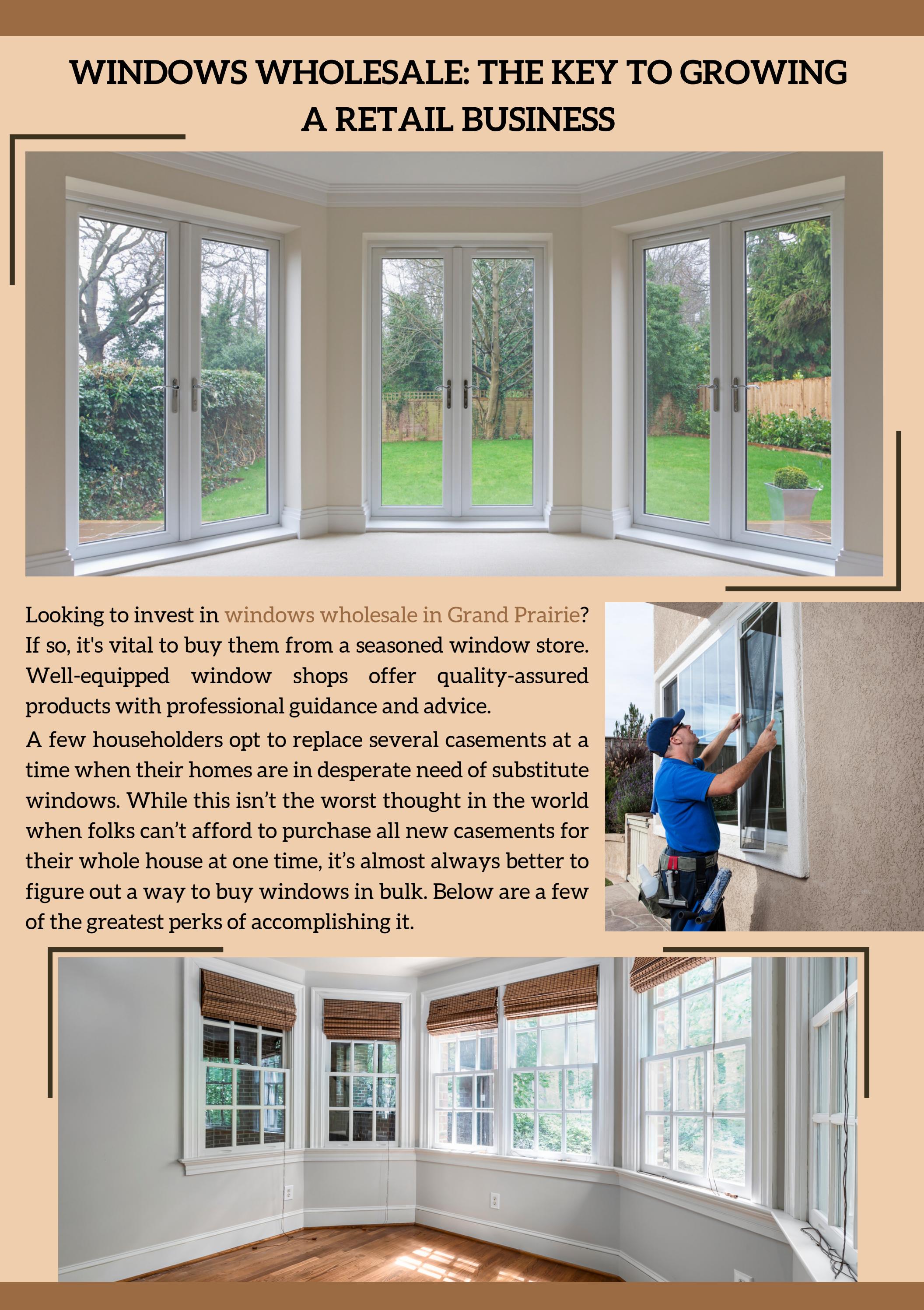 Windows Wholesale: The Key to Growing A Retail Business by WINDOWS EL ...