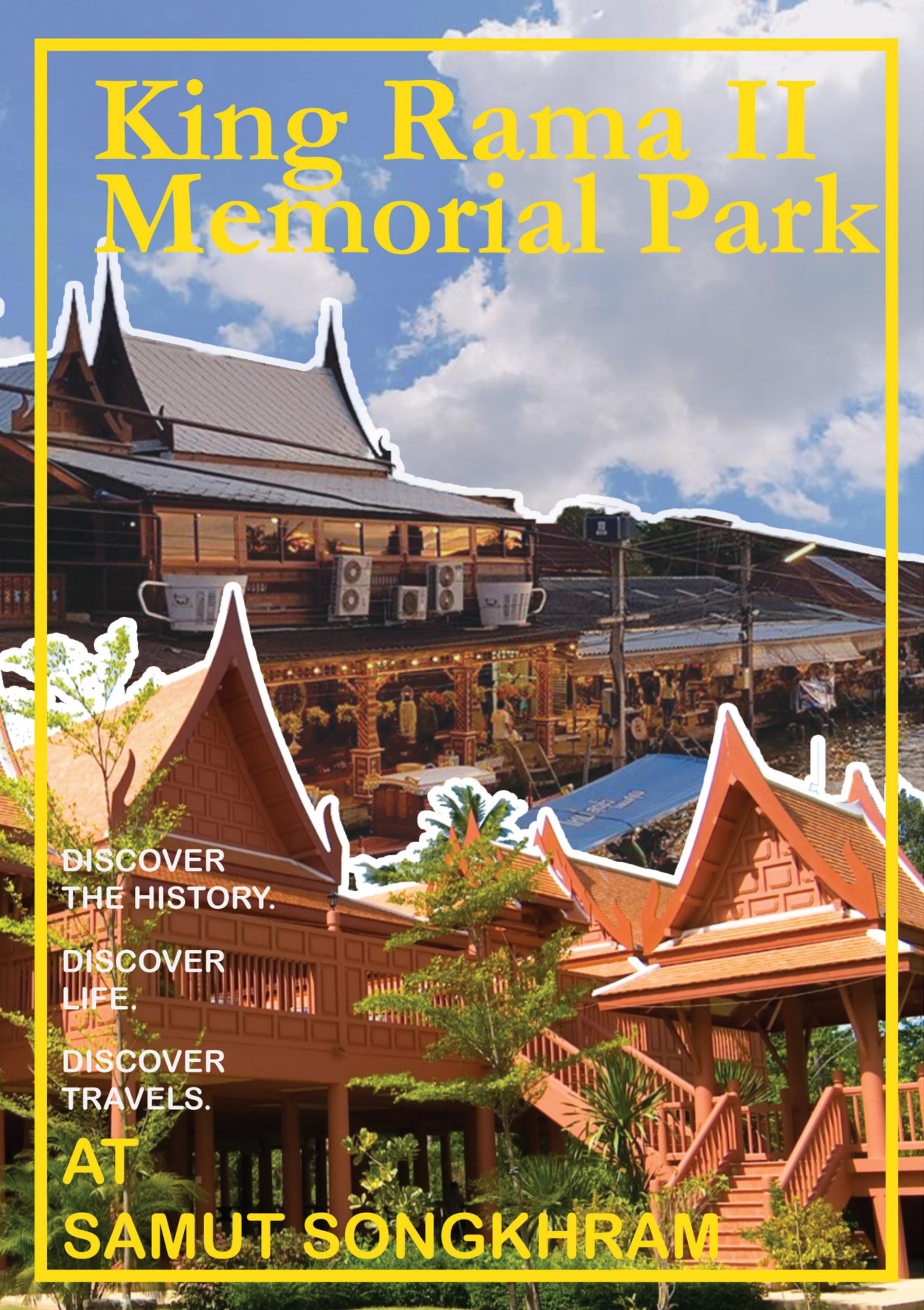 นิตยสาร King Rama II Memorial Park by ณัฐชนน โหจิระวัฒนพันธุ์ - Issuu