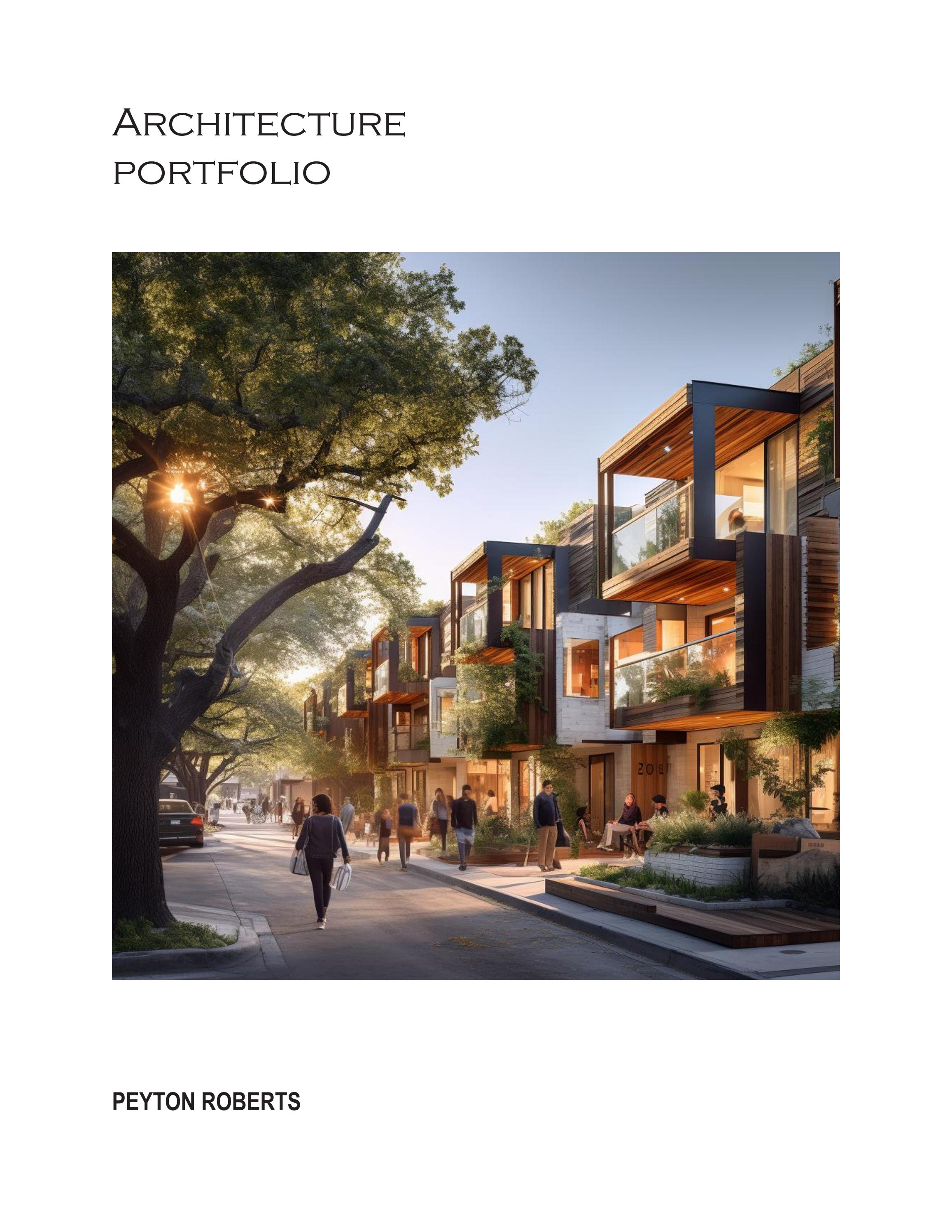 Peyton Roberts Architecture Portfolio by peytondroberts - Issuu