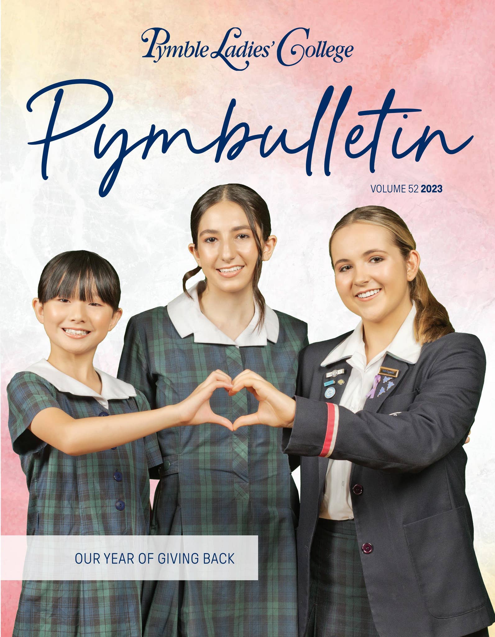 Pymbulletin, Volume 52 2023 by Pymble Ladies' College - Issuu