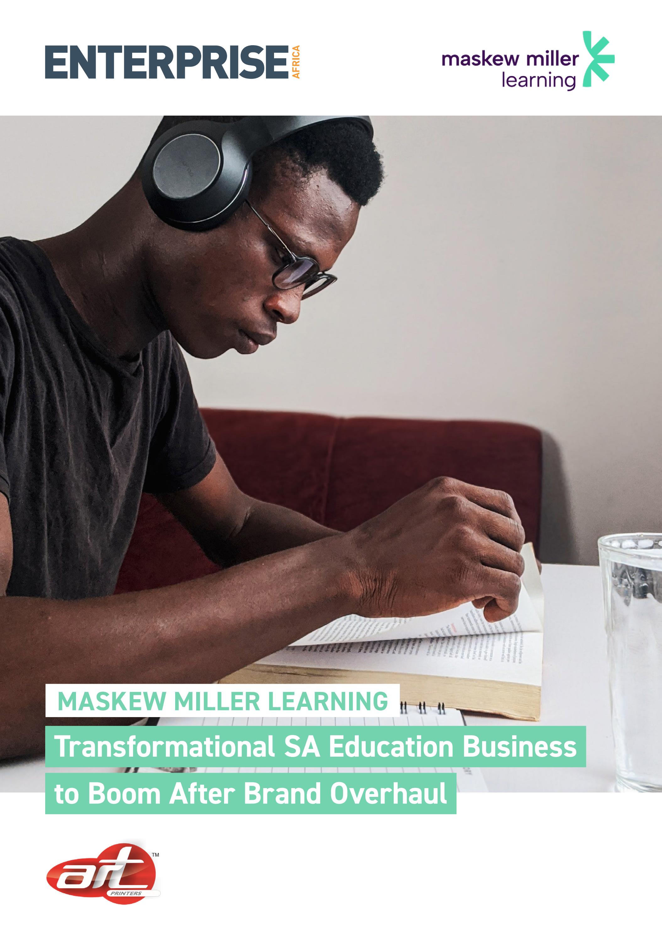 Maskew Miller Learning - Enterprise Africa February 2024 by CMB Media ...