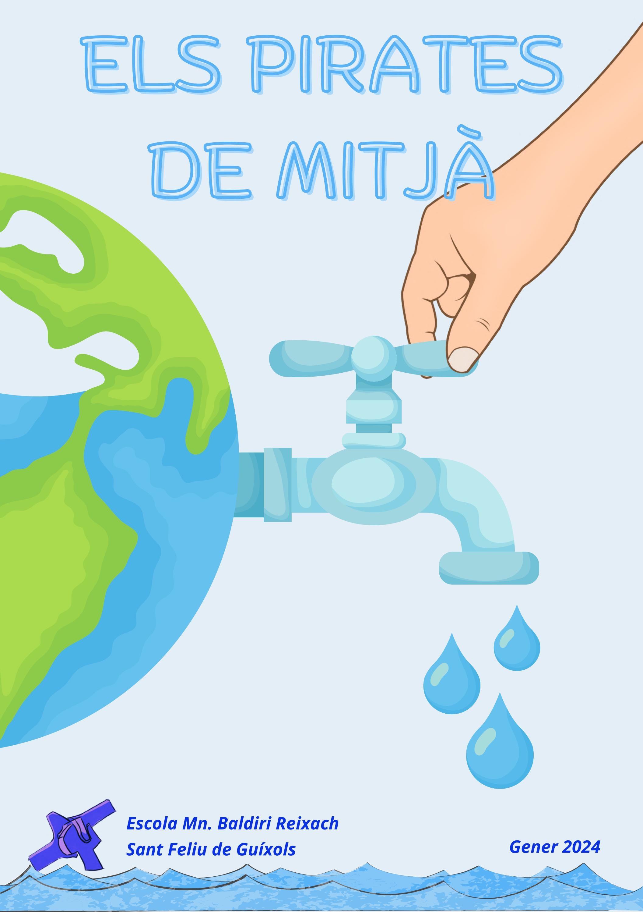 Els Pirates de Mitjà - Núm.3 by Mitjà Baldiri Reixach - Issuu