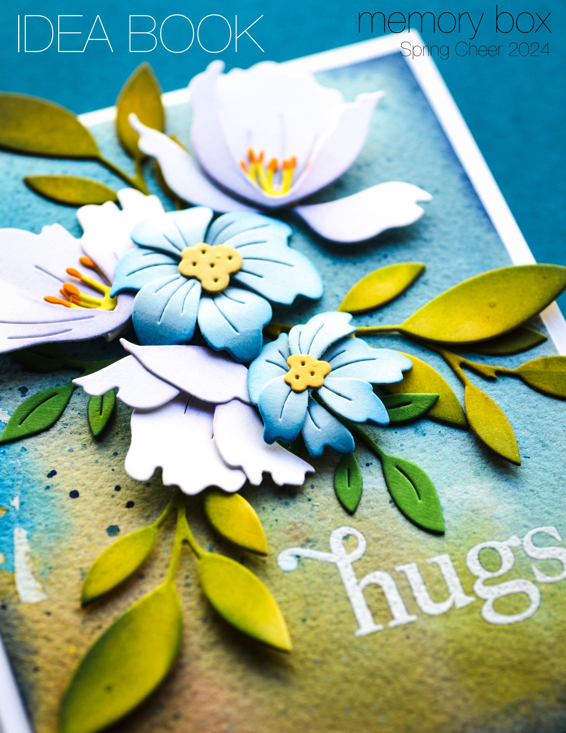 2024 February Memory Box Spring Cheer Idea Book by MemoryBoxInc - Issuu