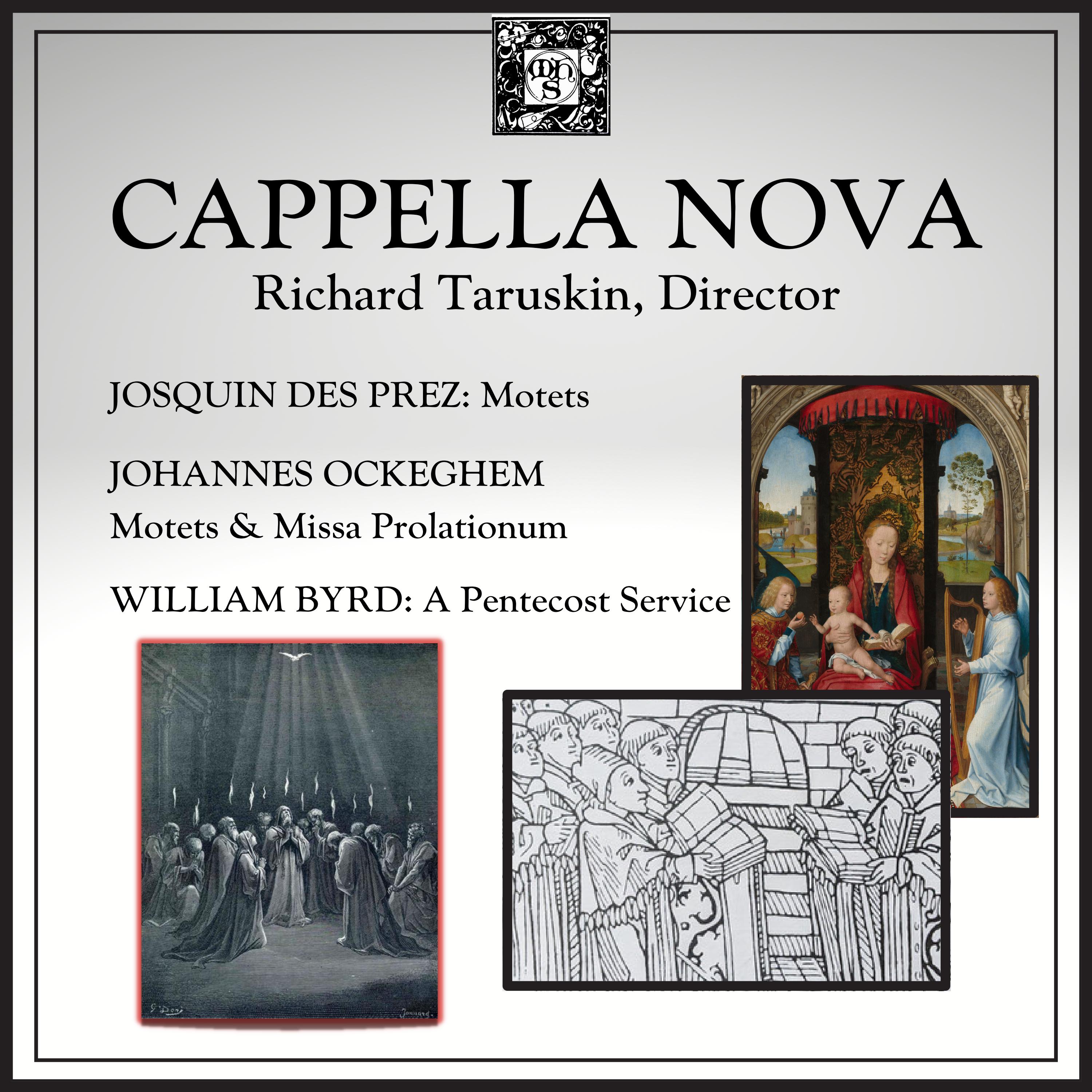 CAPPELLA NOVA: THE MHS RECORDINGS - Cappella Nova, Richard Taruskin ...