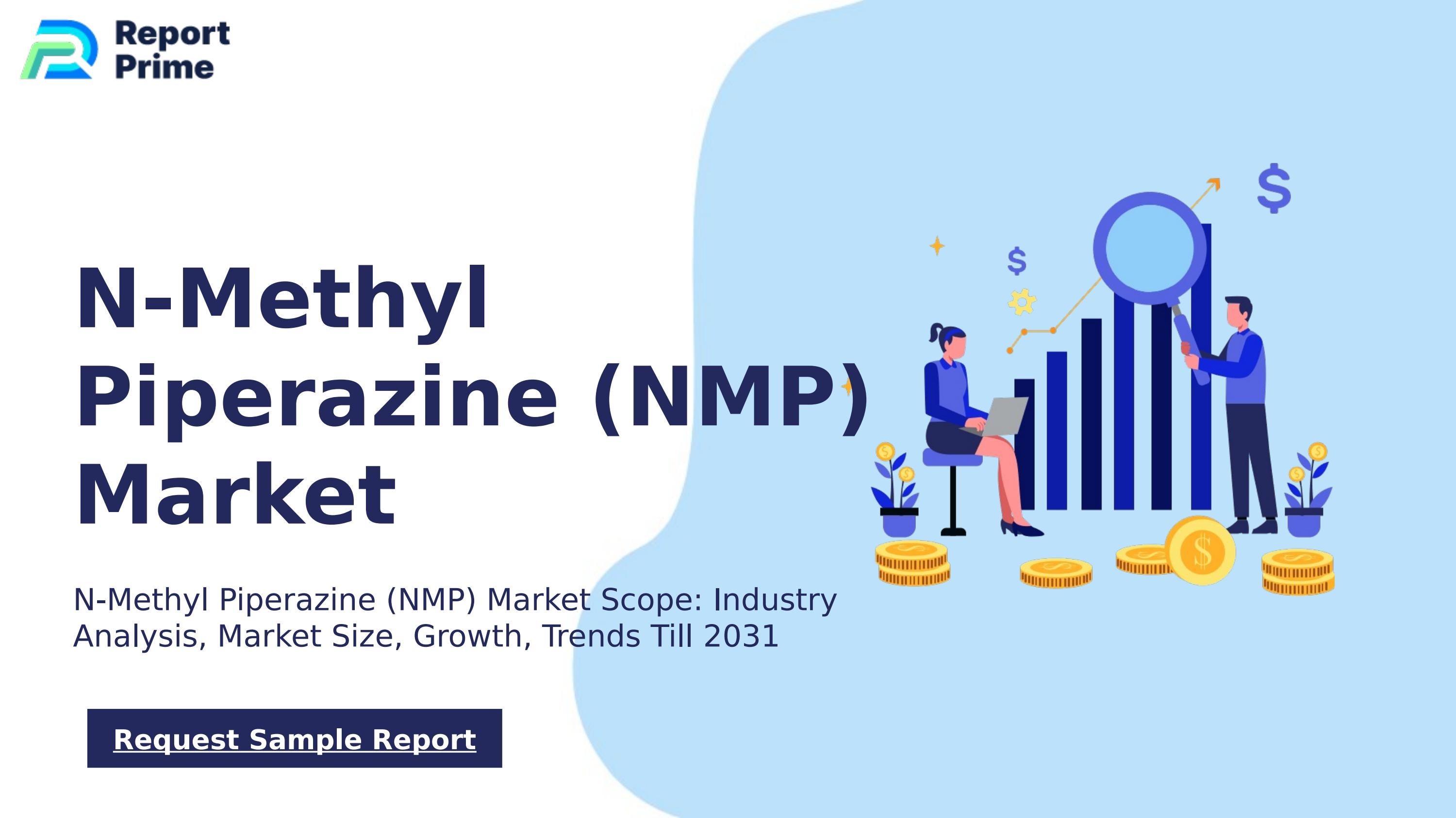 Global N-Methyl Piperazine (NMP) market cagr 12.1% by ReportPrime - Issuu