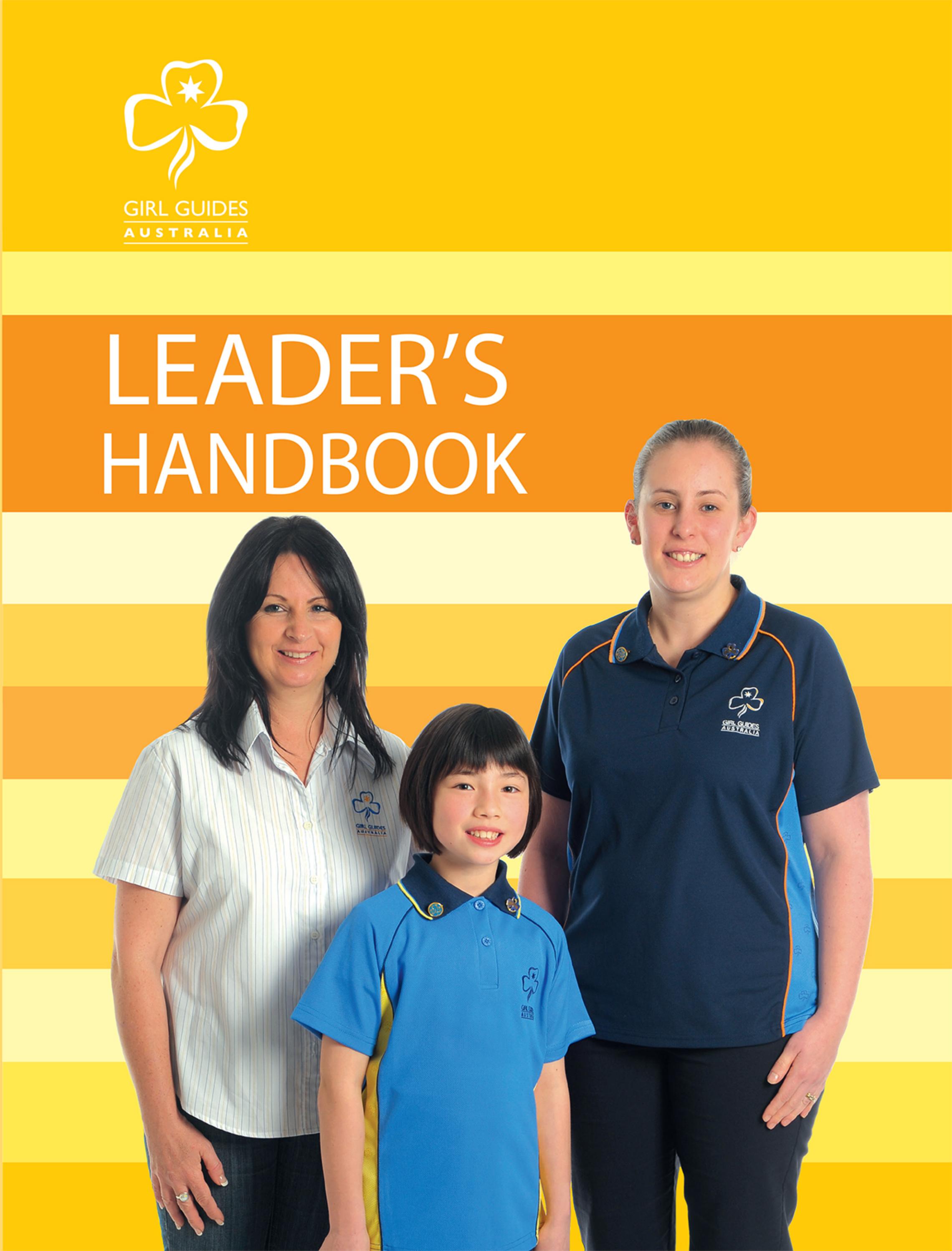 Girl Guides Australia Leaders Handbook by GirlGuidesAustralia - Issuu