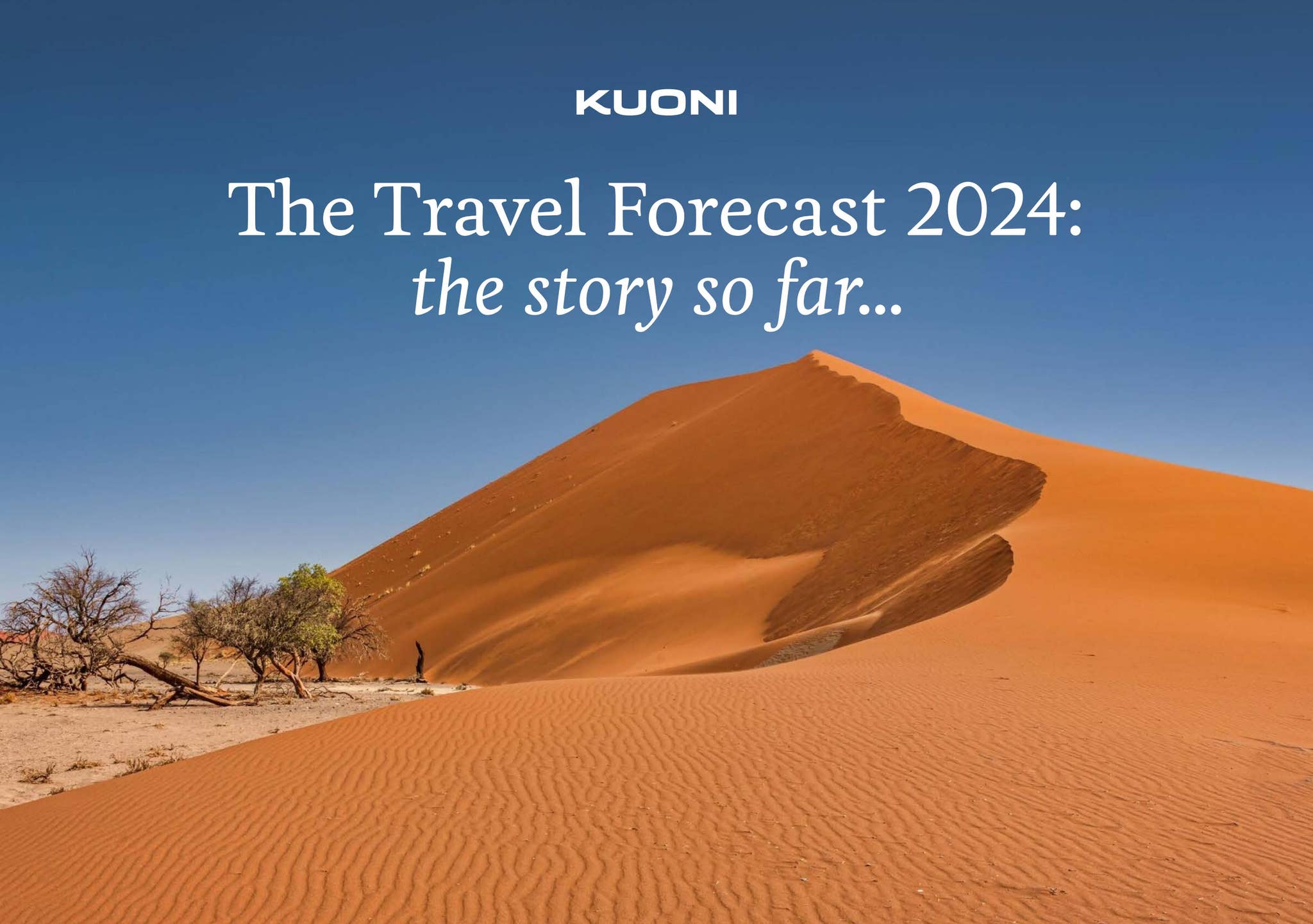 Kuoni Travel Trends 2024 by Kuoni - Issuu