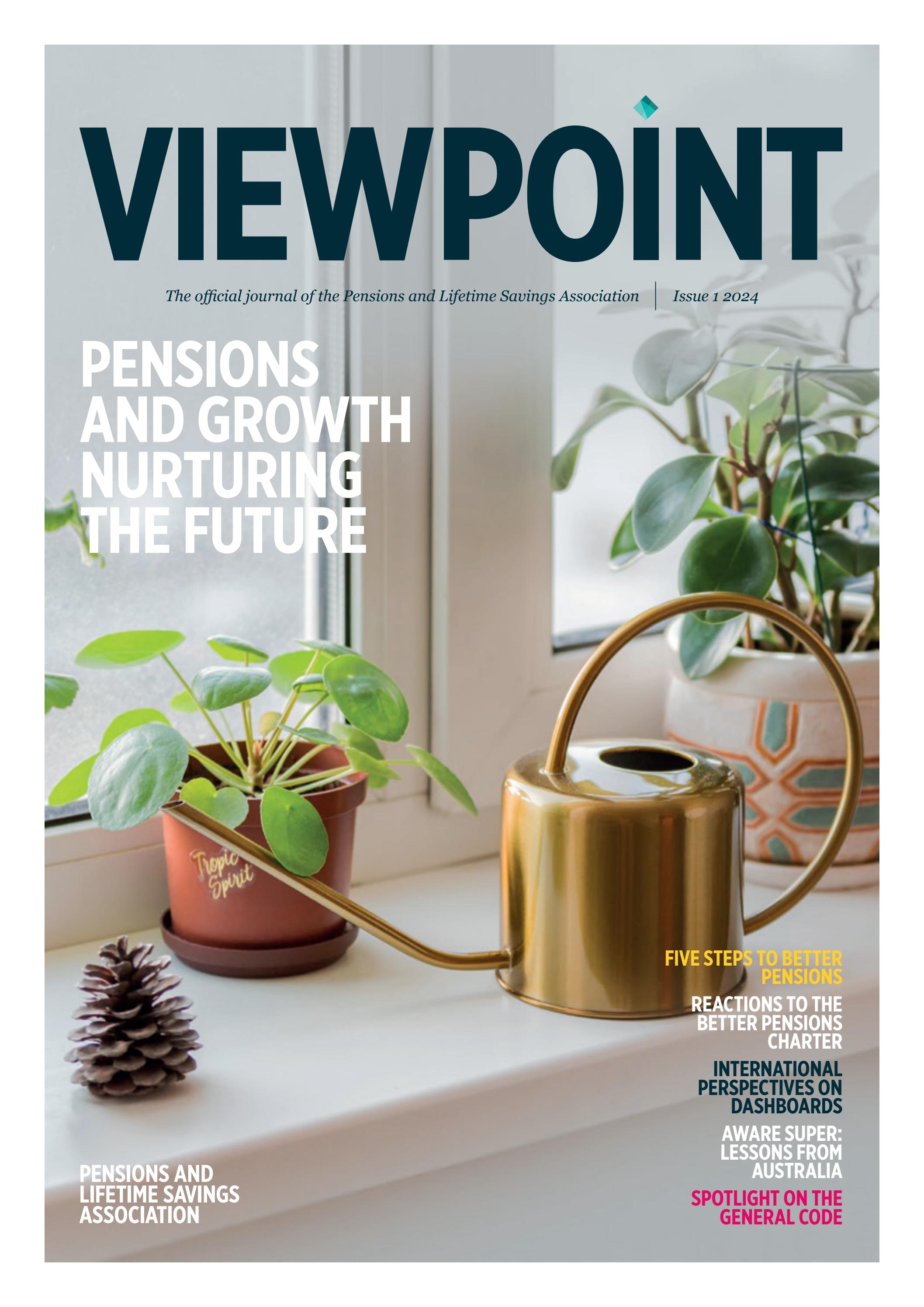 Viewpoint 1 2024 by Pensions and Lifetime Savings Association - Issuu