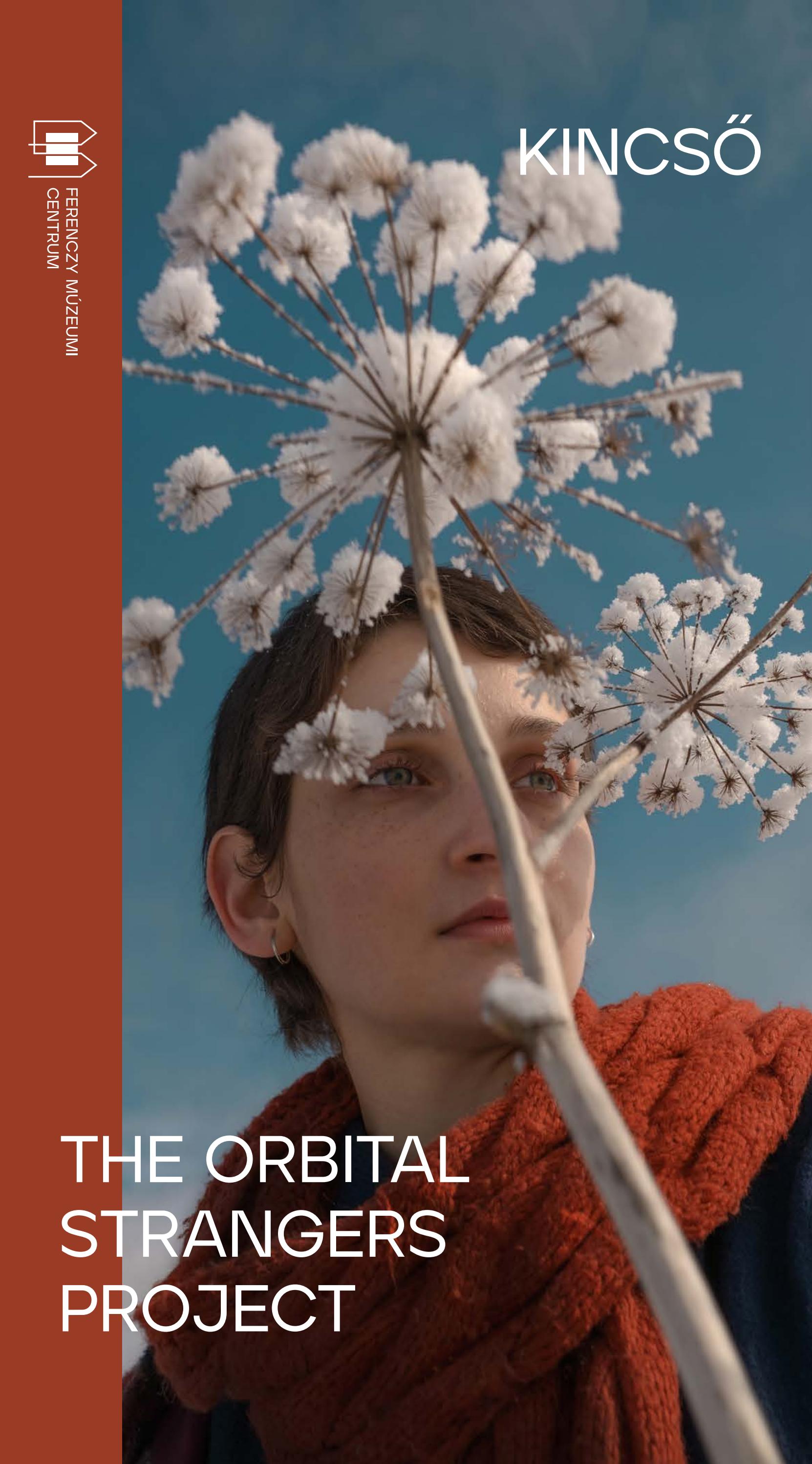 Kincső - The Orbital Strangers Project by Ferenczy Múzeumi Centrum - Issuu