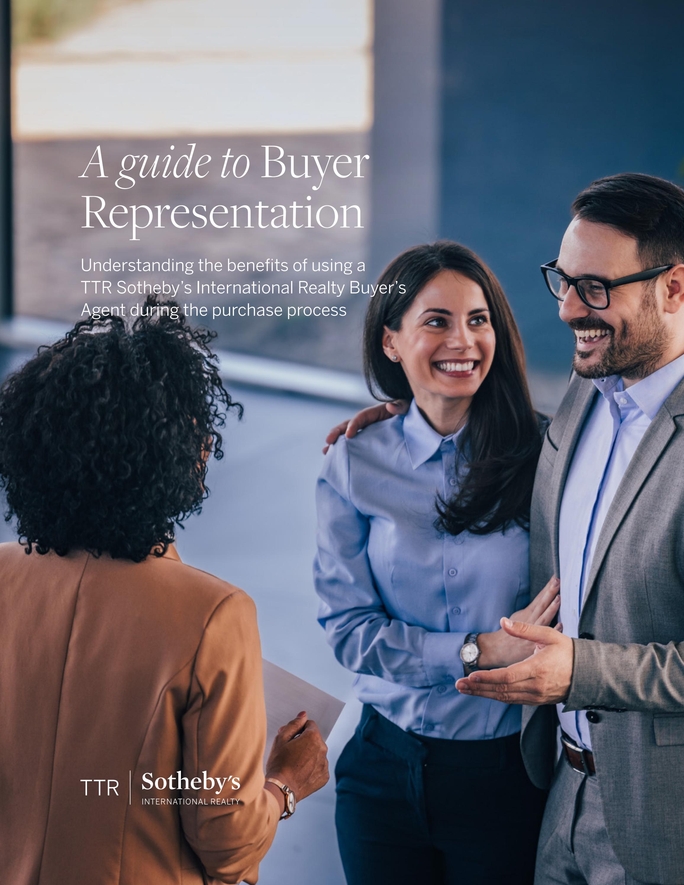 A Guide to Buyer Representation by TTR Sotheby's International Realty ...
