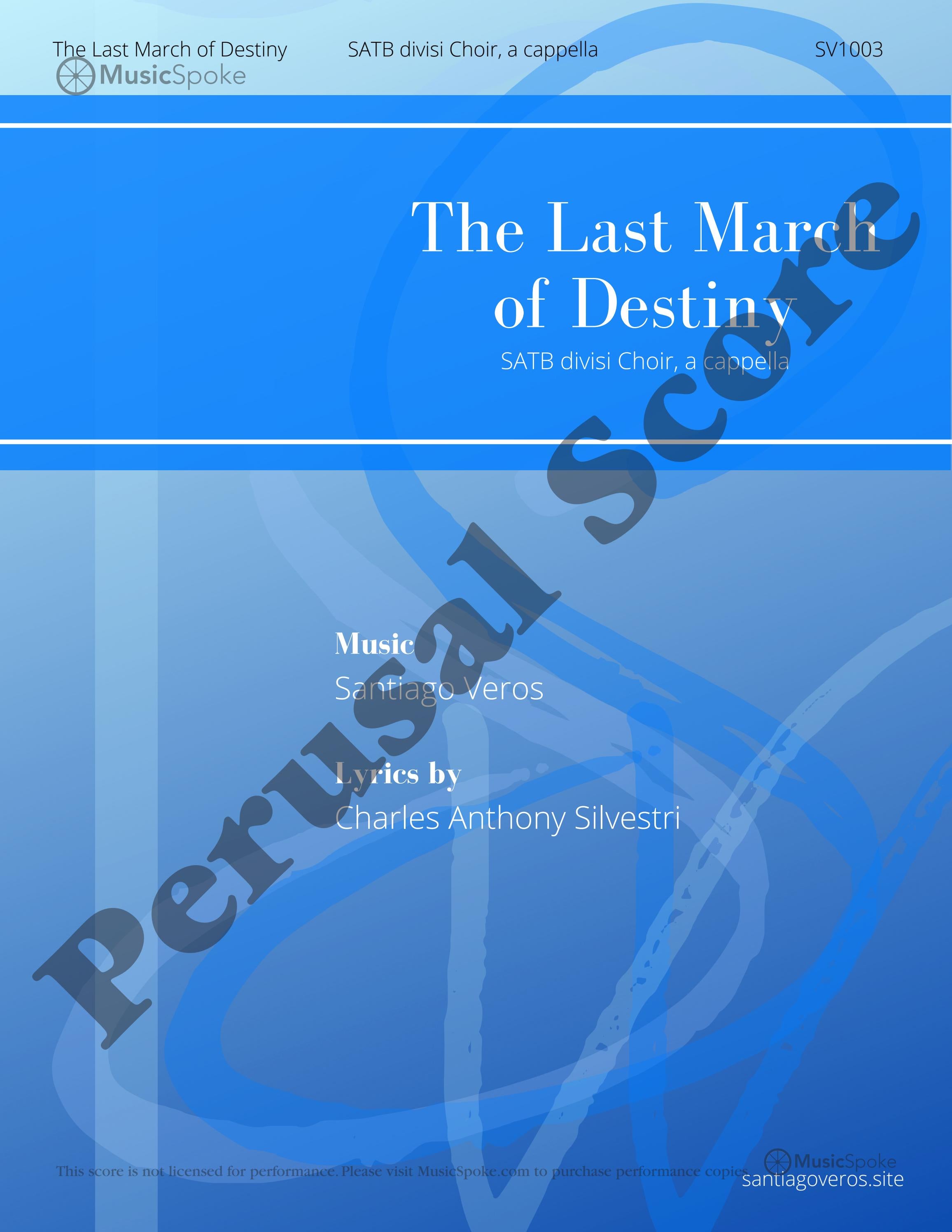 The Last March of Destiny | Santiago Veros | MusicSpoke by MusicSpoke ...