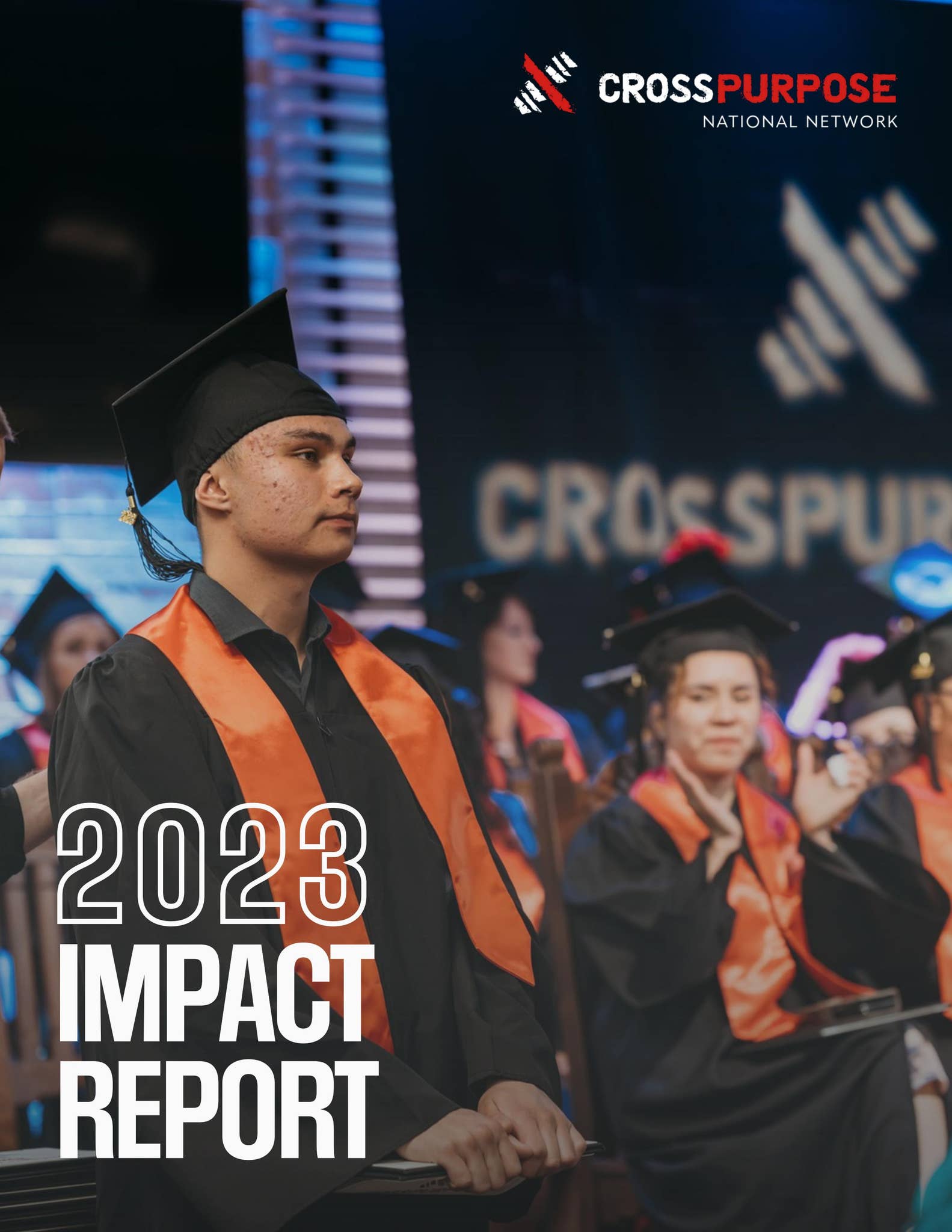 2023 CrossPurpose National Network Impact Report by CrossPurpose - Issuu