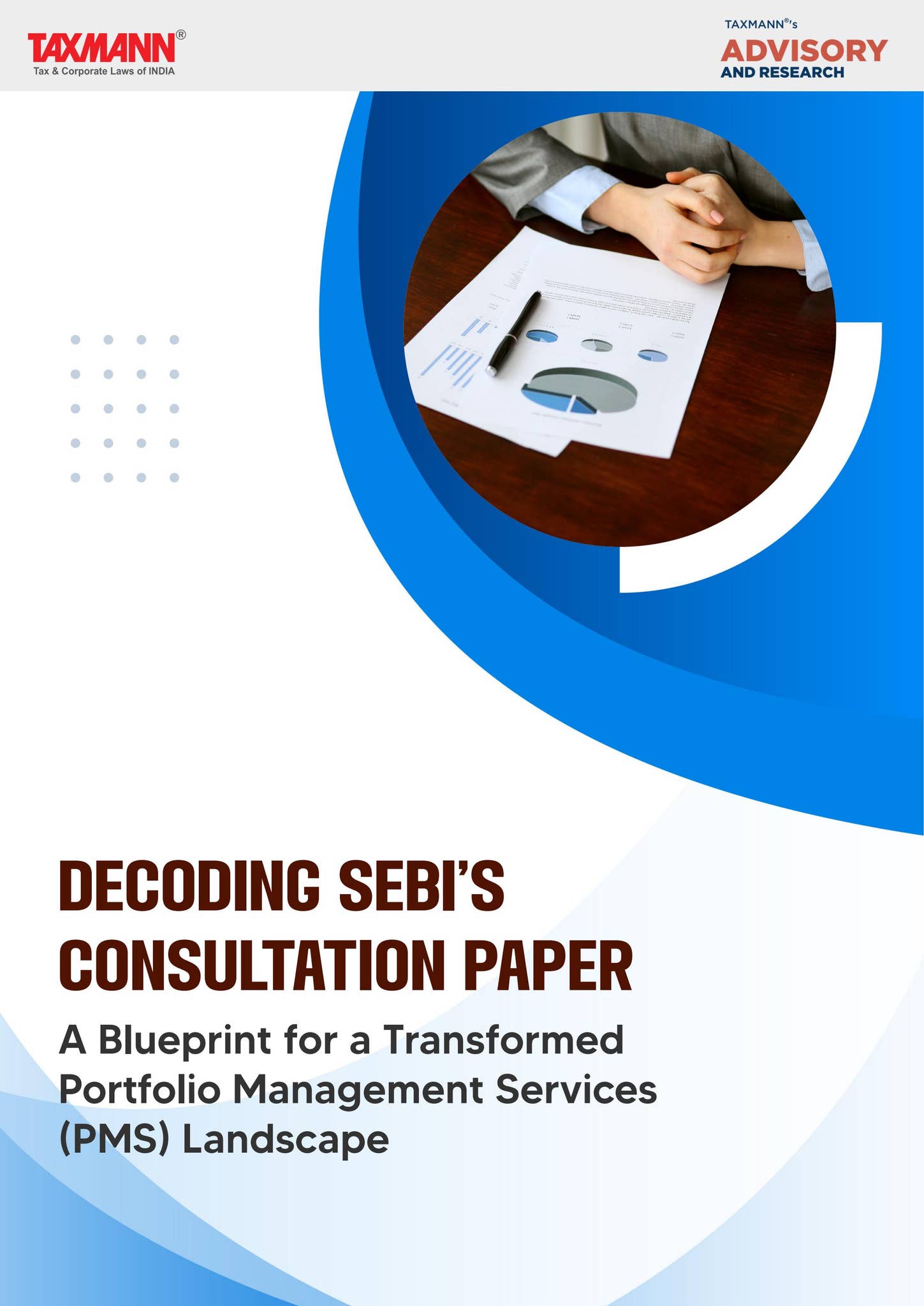 Taxmann's Analysis | SEBI's Consultation Paper – Transformed Portfolio ...