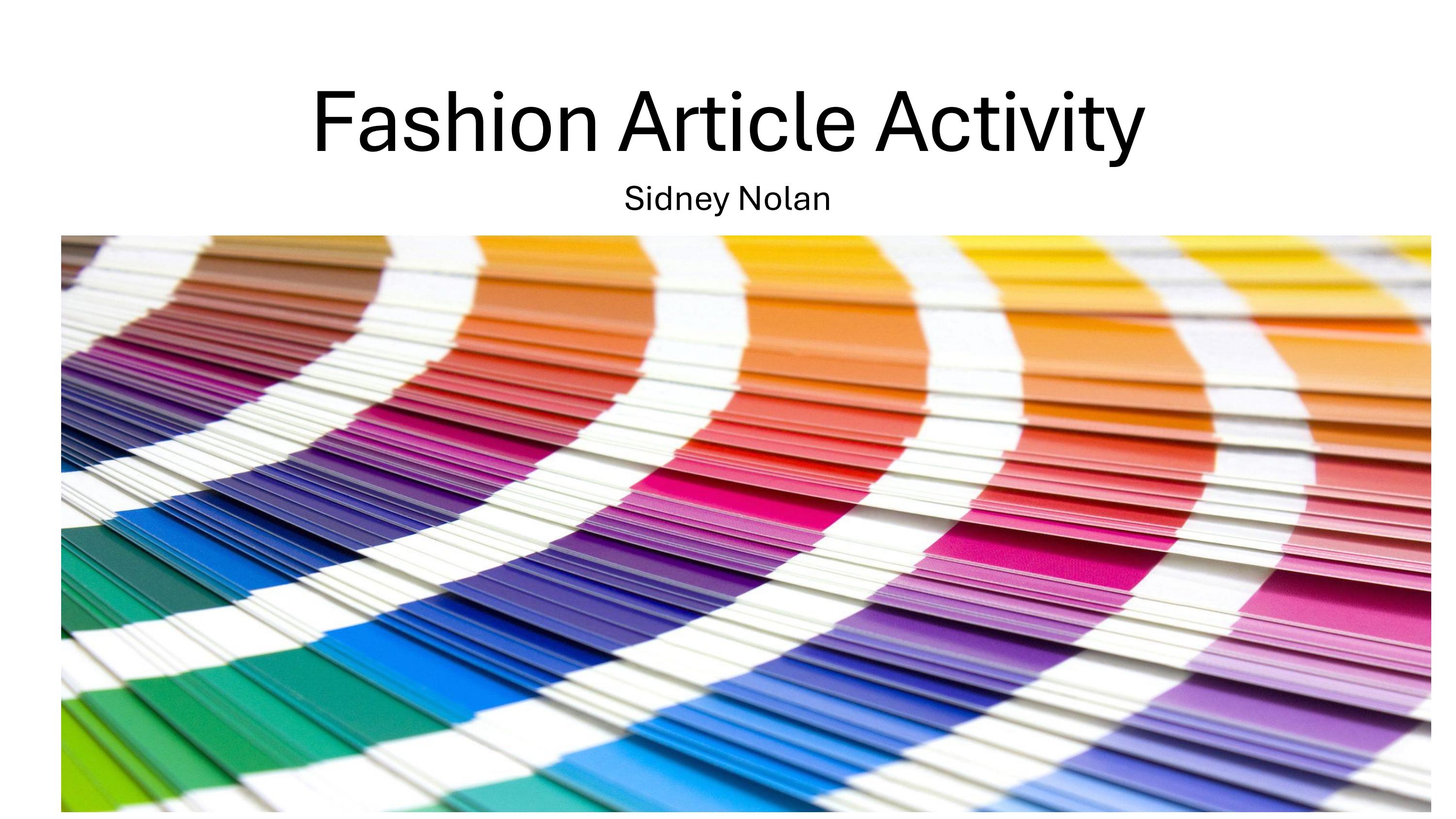 Fashion Article Activity by sidneynolan.arizona.edu - Issuu