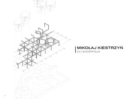 Mikolaj Kiestrzyn SHORTFOLIO by mikolajkiestrzyn - Issuu