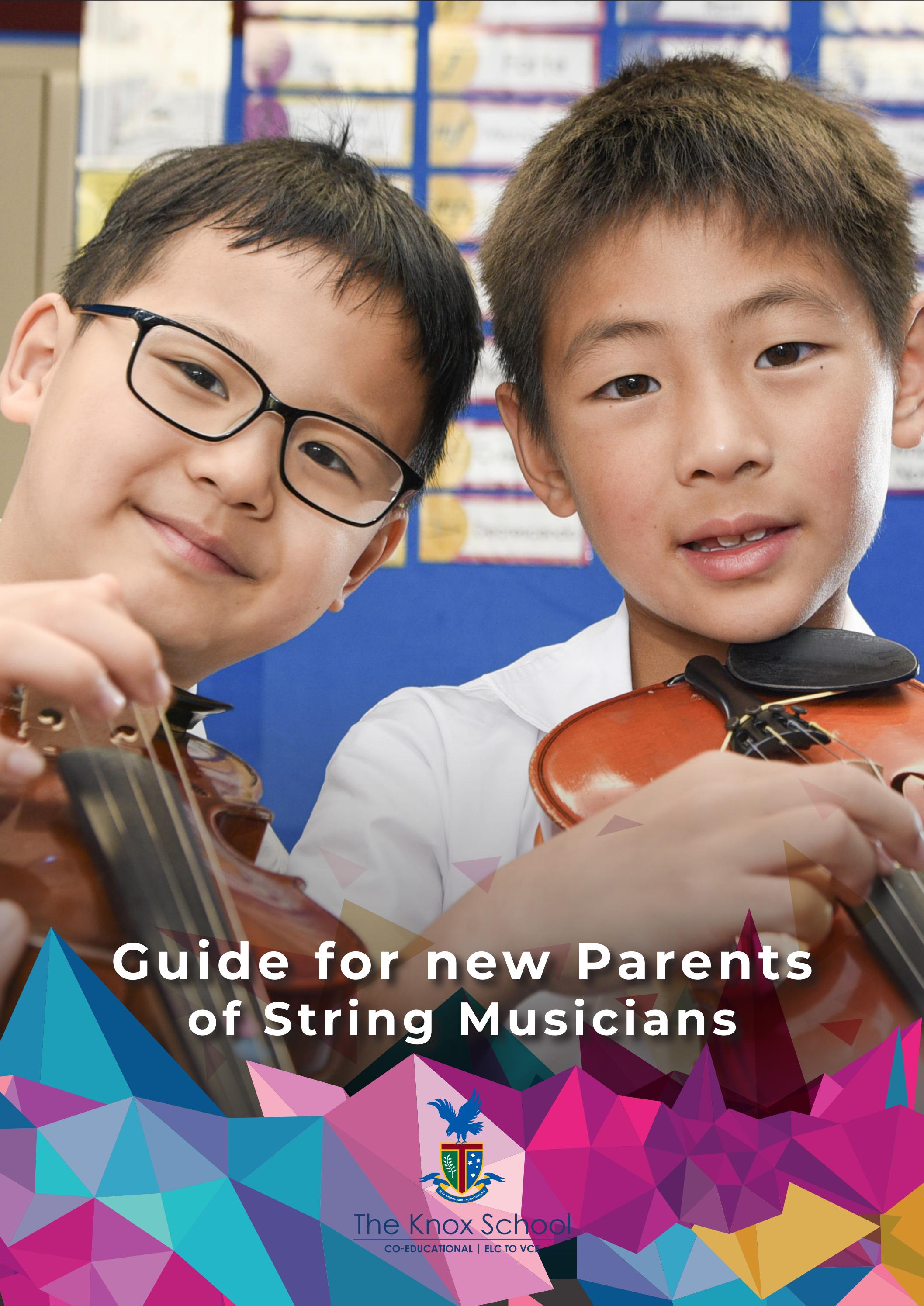 Guide for New Parents of String Musicians by The Knox School - Issuu