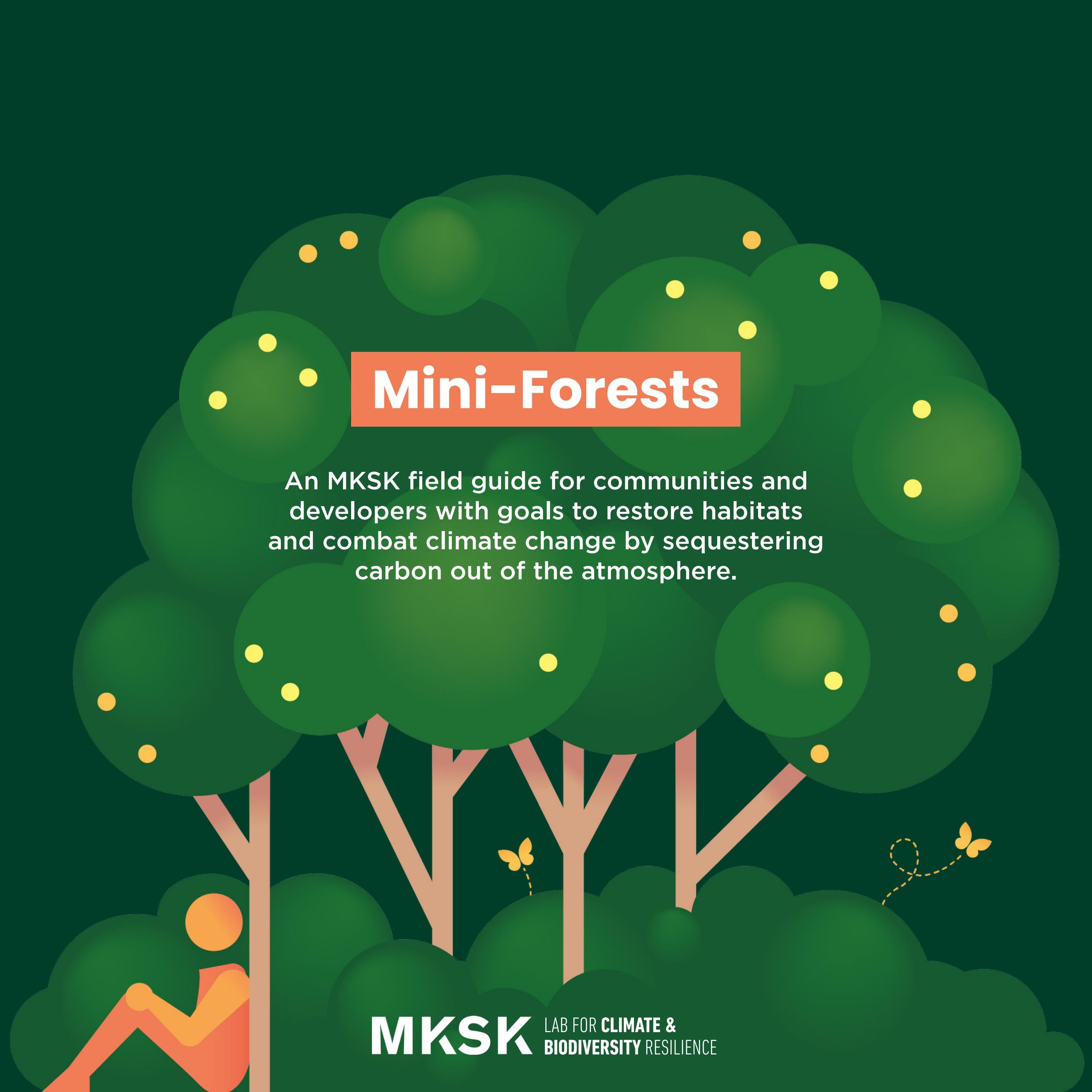 Mini-Forests Field Guide by MKSK LAB for Climate & Biodiversity ...