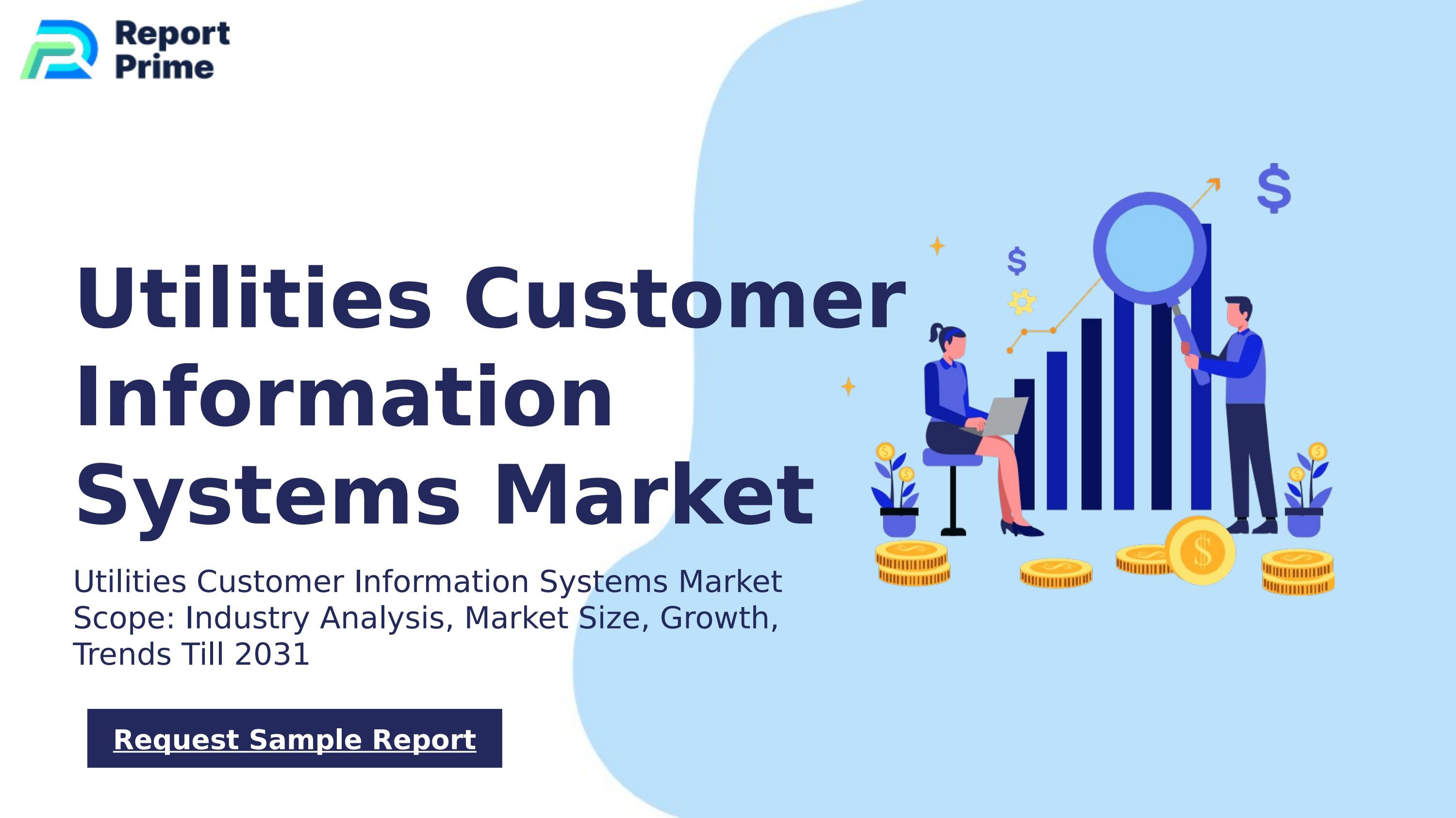 Global Utilities Customer Information Systems market cagr 9.8% by ...
