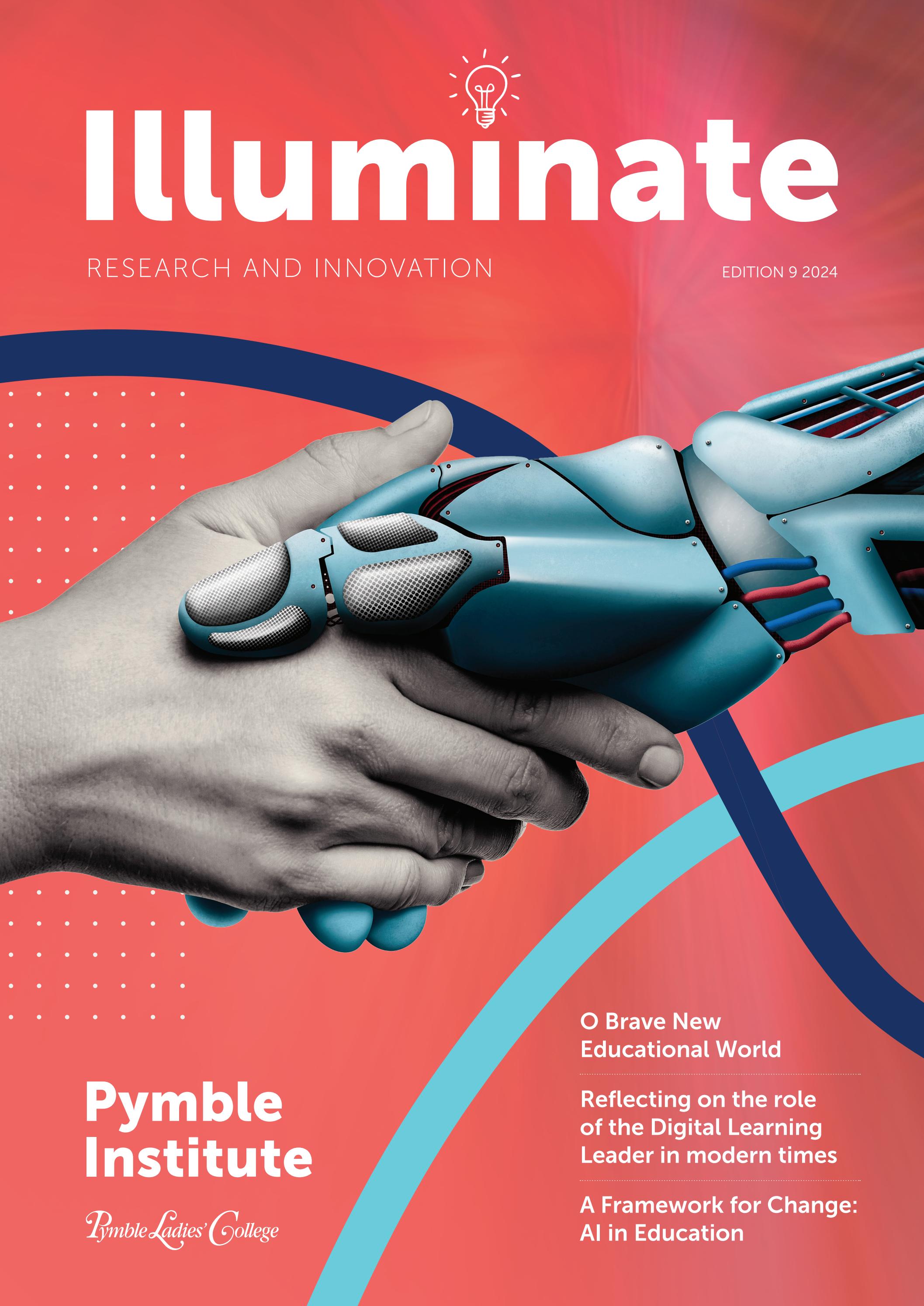 Illuminate: Issue 9 2024 by Pymble Ladies' College - Issuu