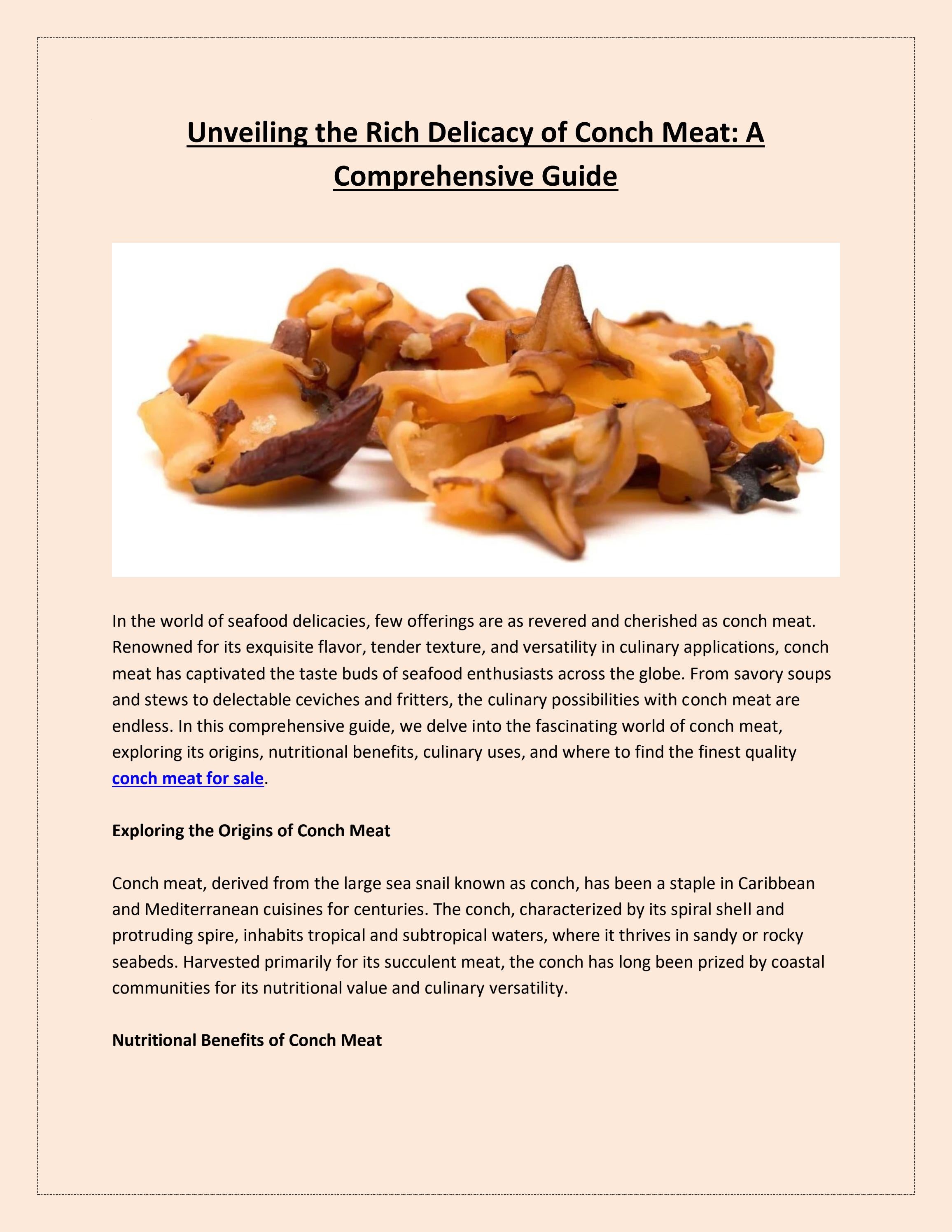 Unveiling the Rich Delicacy of Conch Meat: A Comprehensive Guide by ...