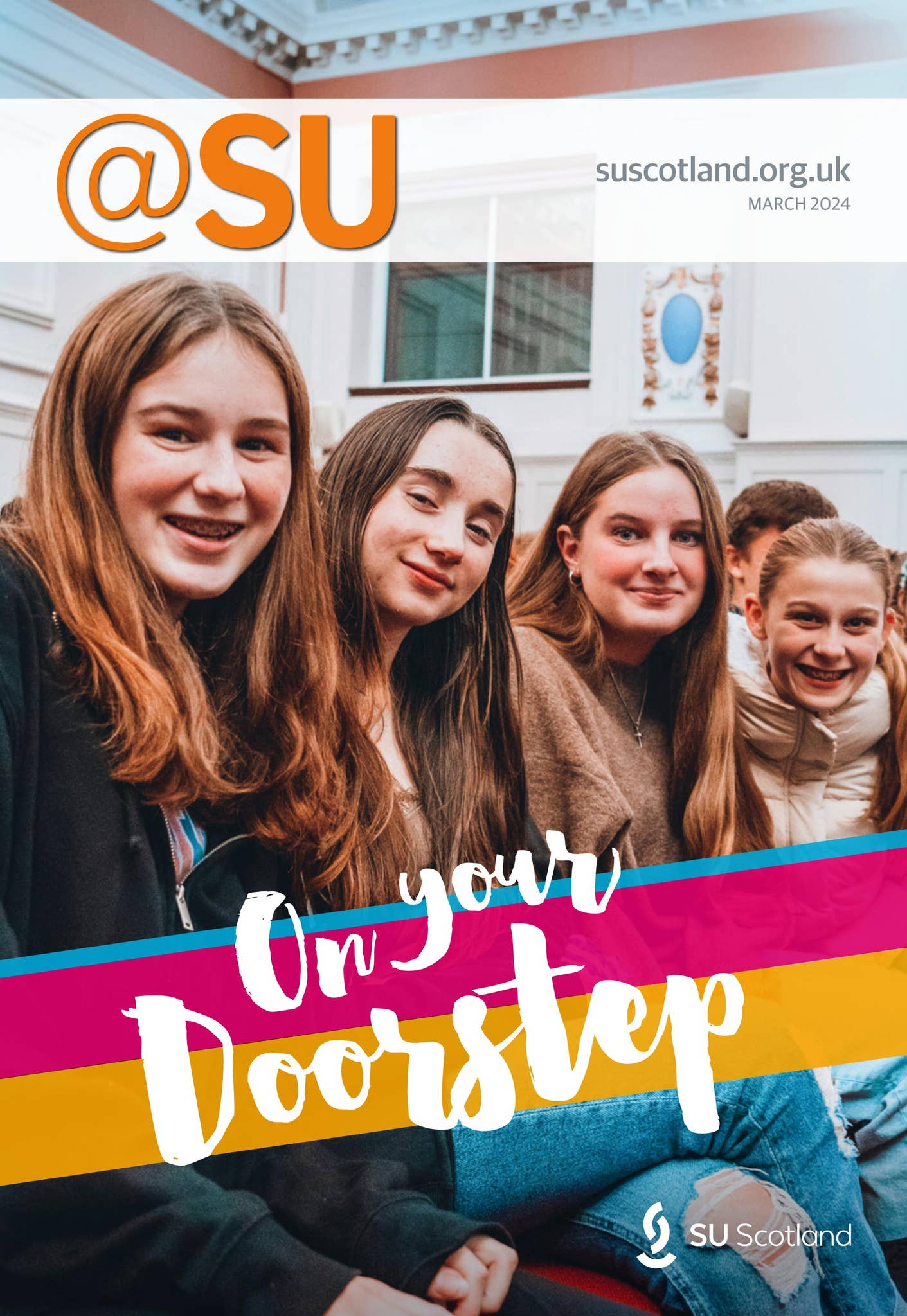 @SU Magazine | March 2024 by Scripture Union Scotland - Issuu