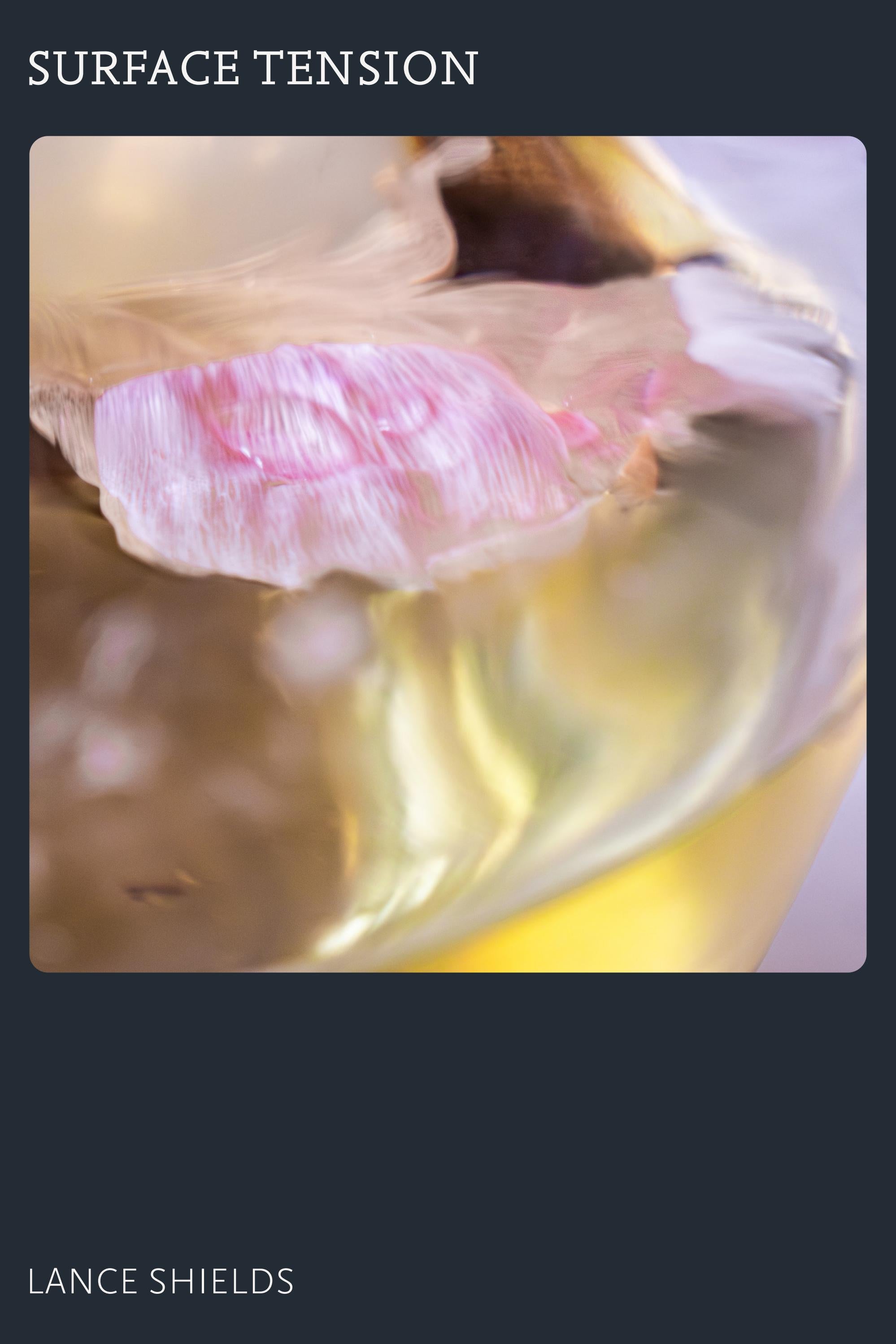 Surface Tension - Lance Shields by Lance Shields - Issuu