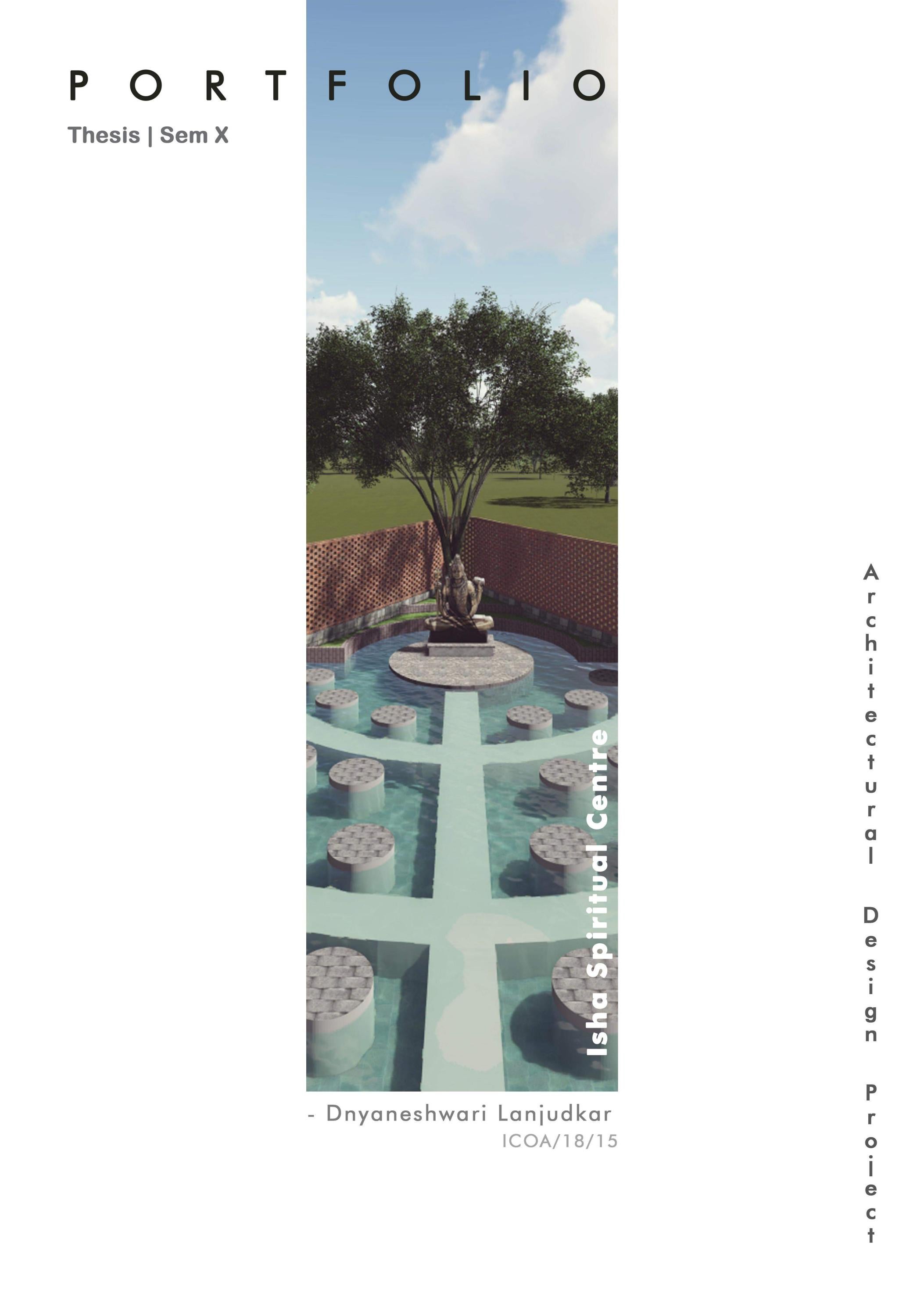 SPIRITUAL CENTRE (ISHA YOGA CENTRE) - ARCHITECTURAL THESIS 2023 by ...