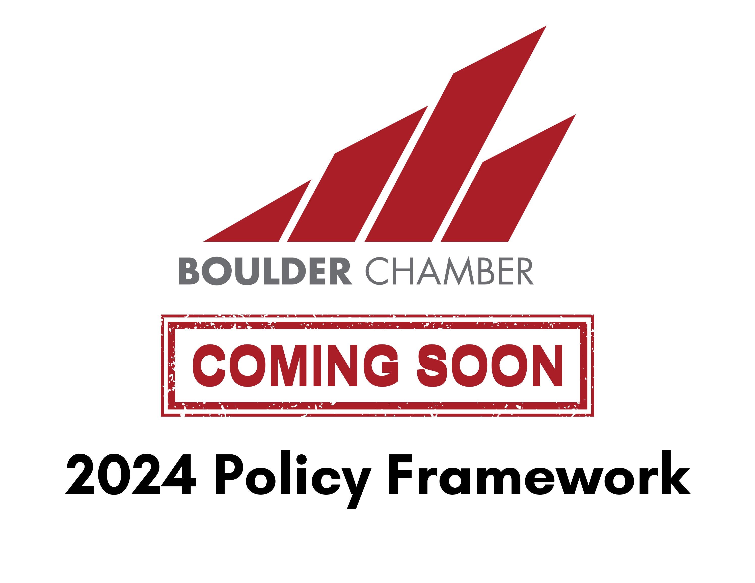 2024 Boulder Chamber Policy Framework by boulderchamber - Issuu