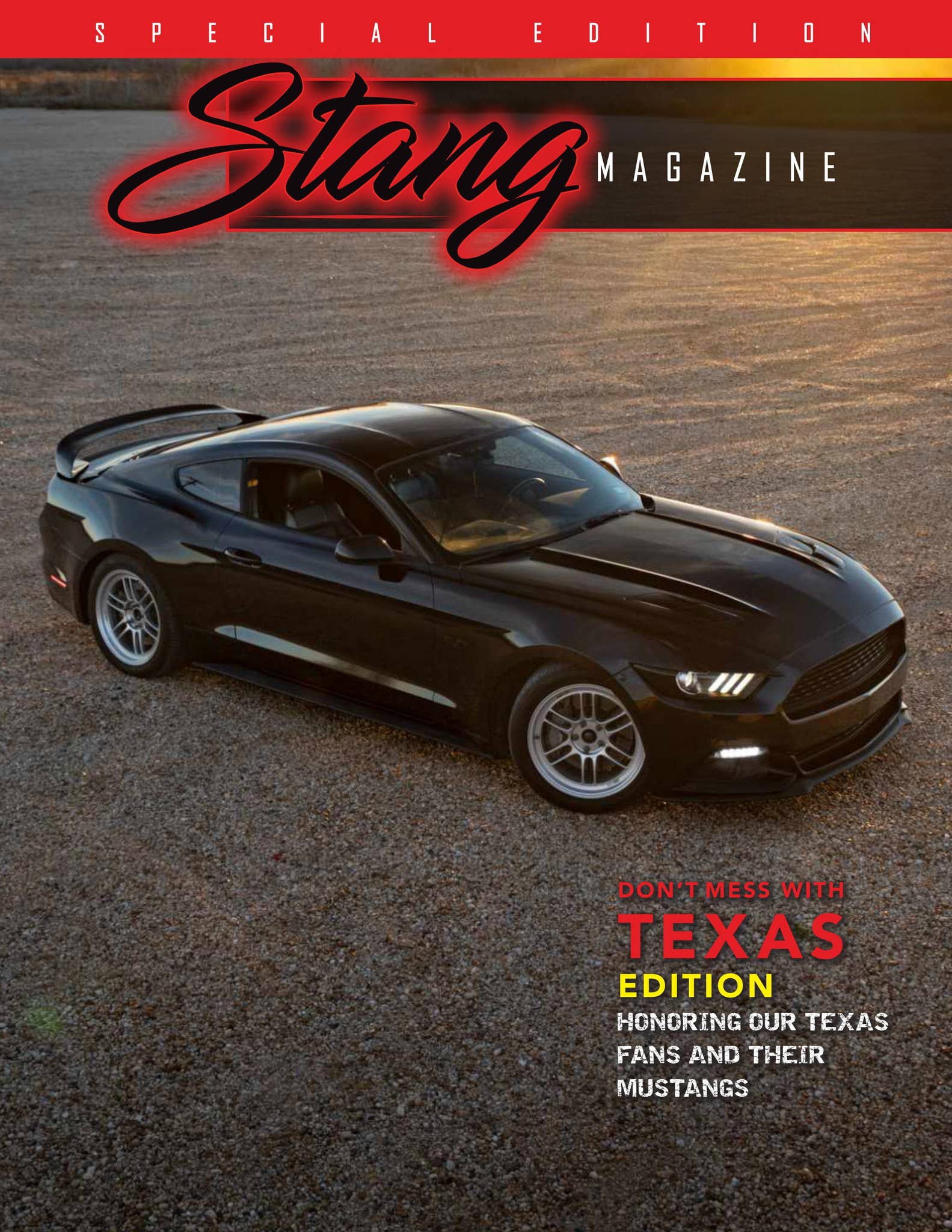 STANG Magazine Special Edition: Don't Mess With Texas by STANG Magazine ...