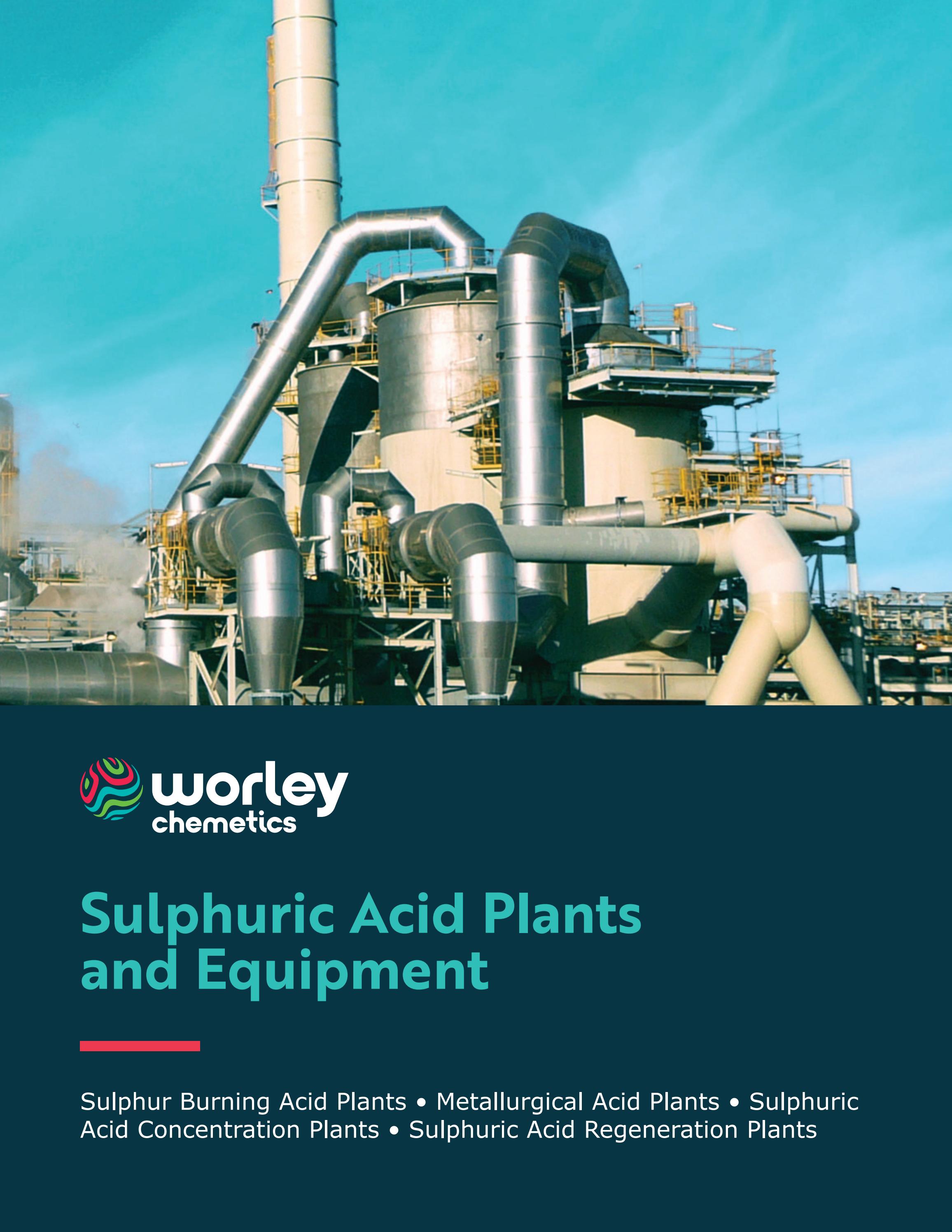Worley Chemetics Sulphuric Acid Plants by worleyECR - Issuu