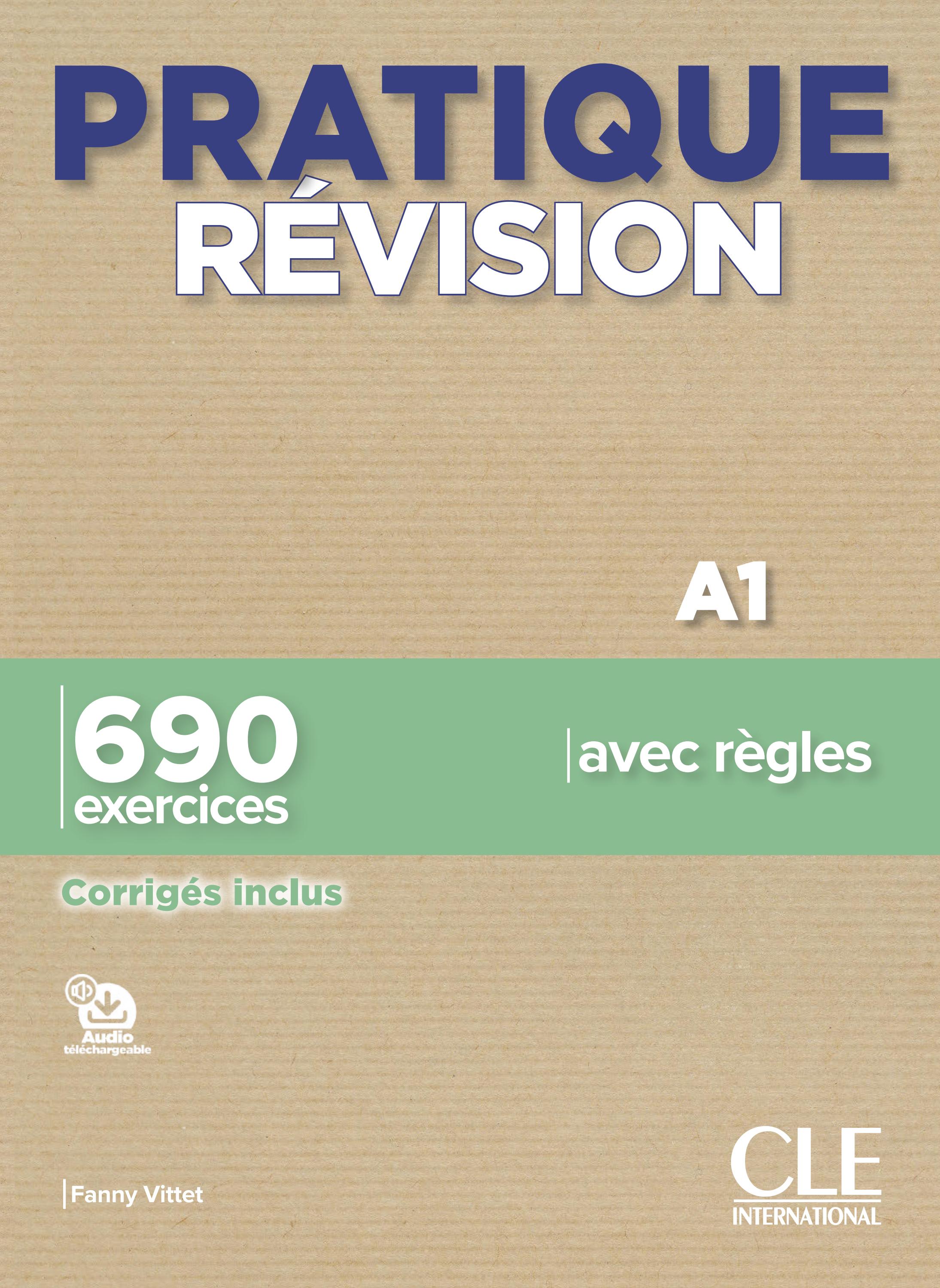 Extrait Pratique révision A1 by CLE International - Issuu