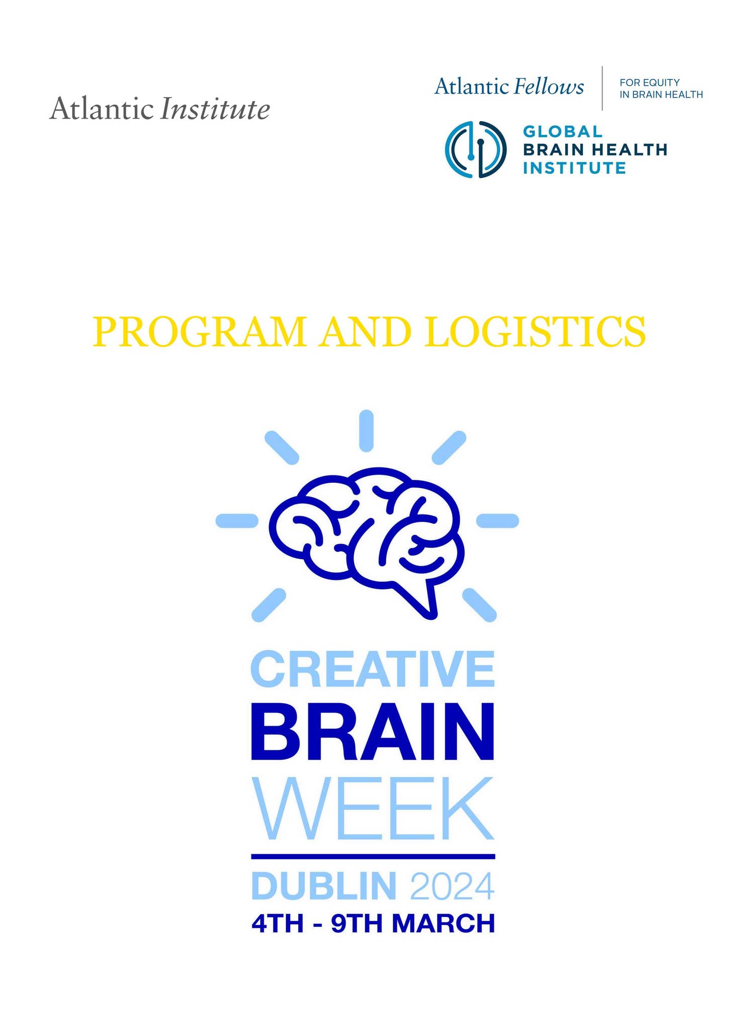 Creative Brain Week 2024_ Program and Logistics by Atlantic Institute ...