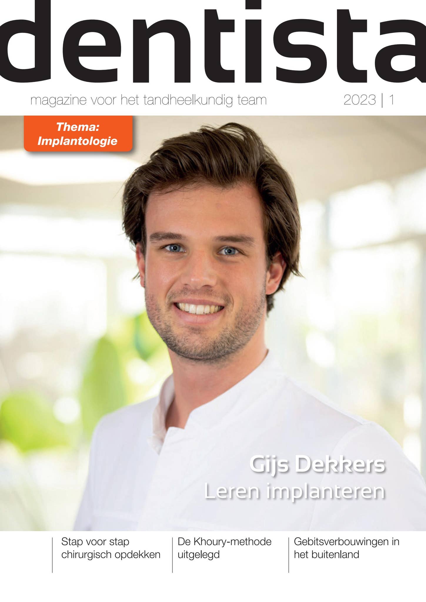 Dentista Magazine 2023|1 by Dental Best Practice - Issuu