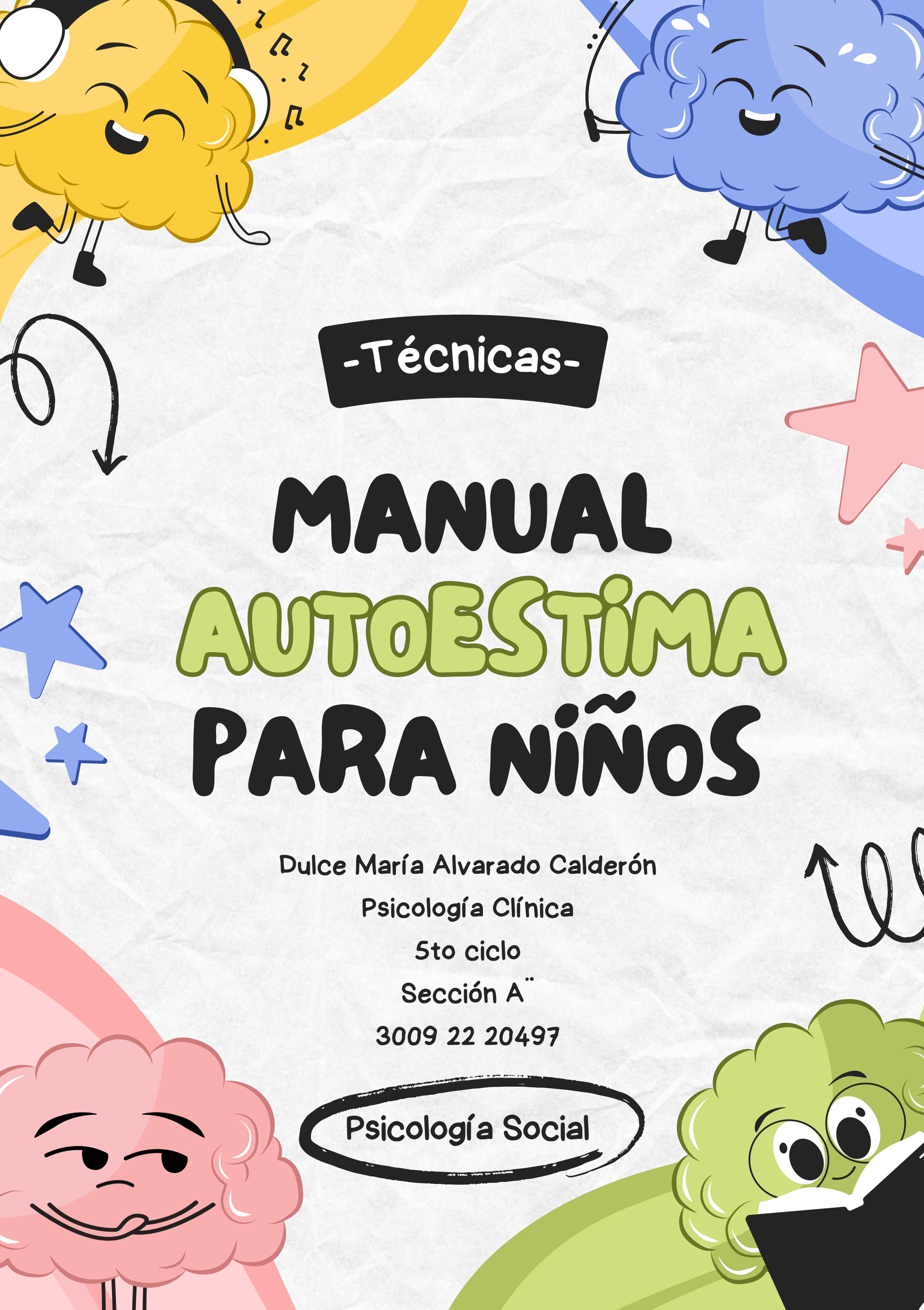 Manual Autoestima para niños by DULCE MARIA ALVARADO CALDERON - Issuu