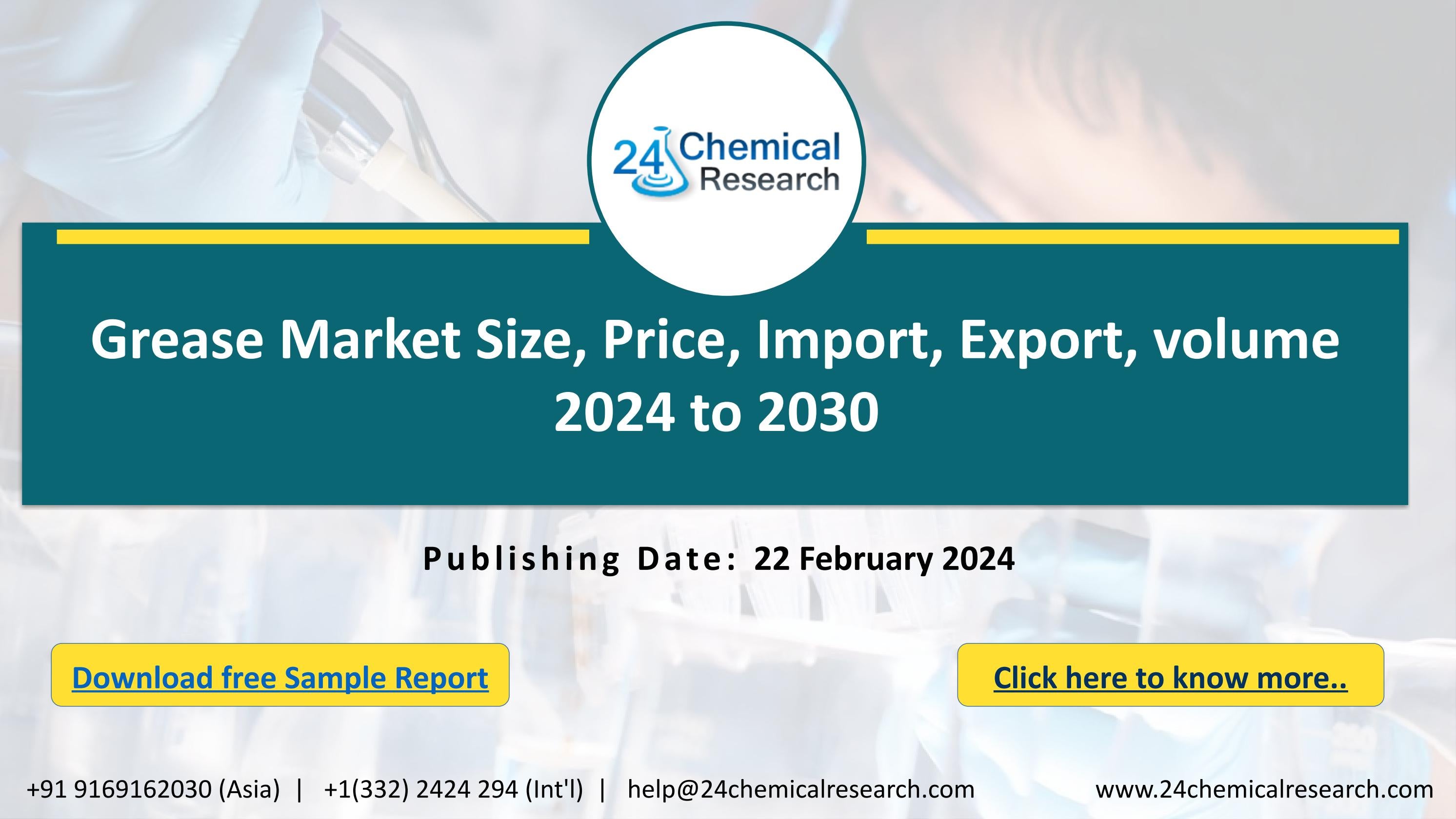 Global Grease Market Research Report 2024(Status and Outlook) by Aditya ...