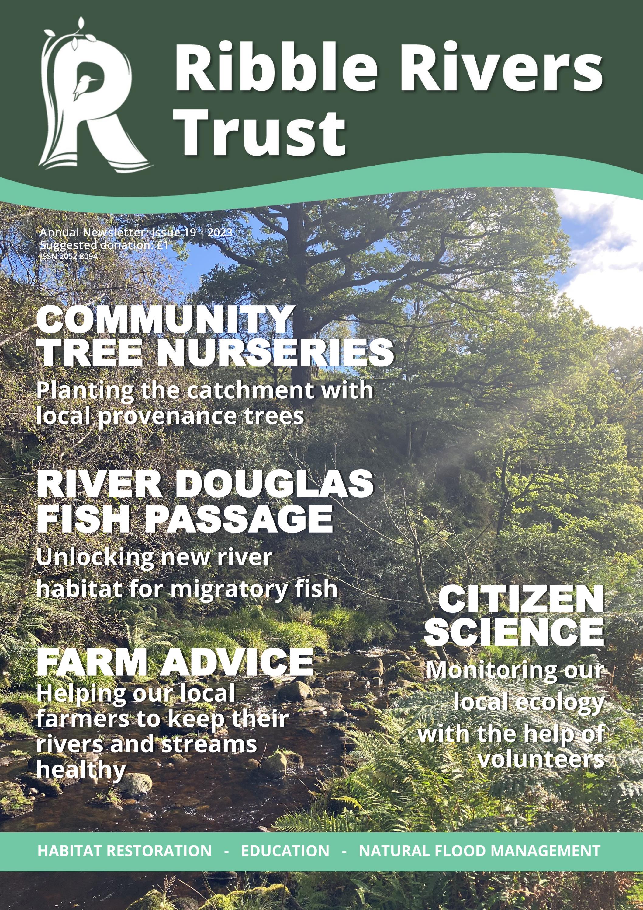 Ribble Rivers Trust 2023 newsletter by Ribble Rivers Trust - Issuu