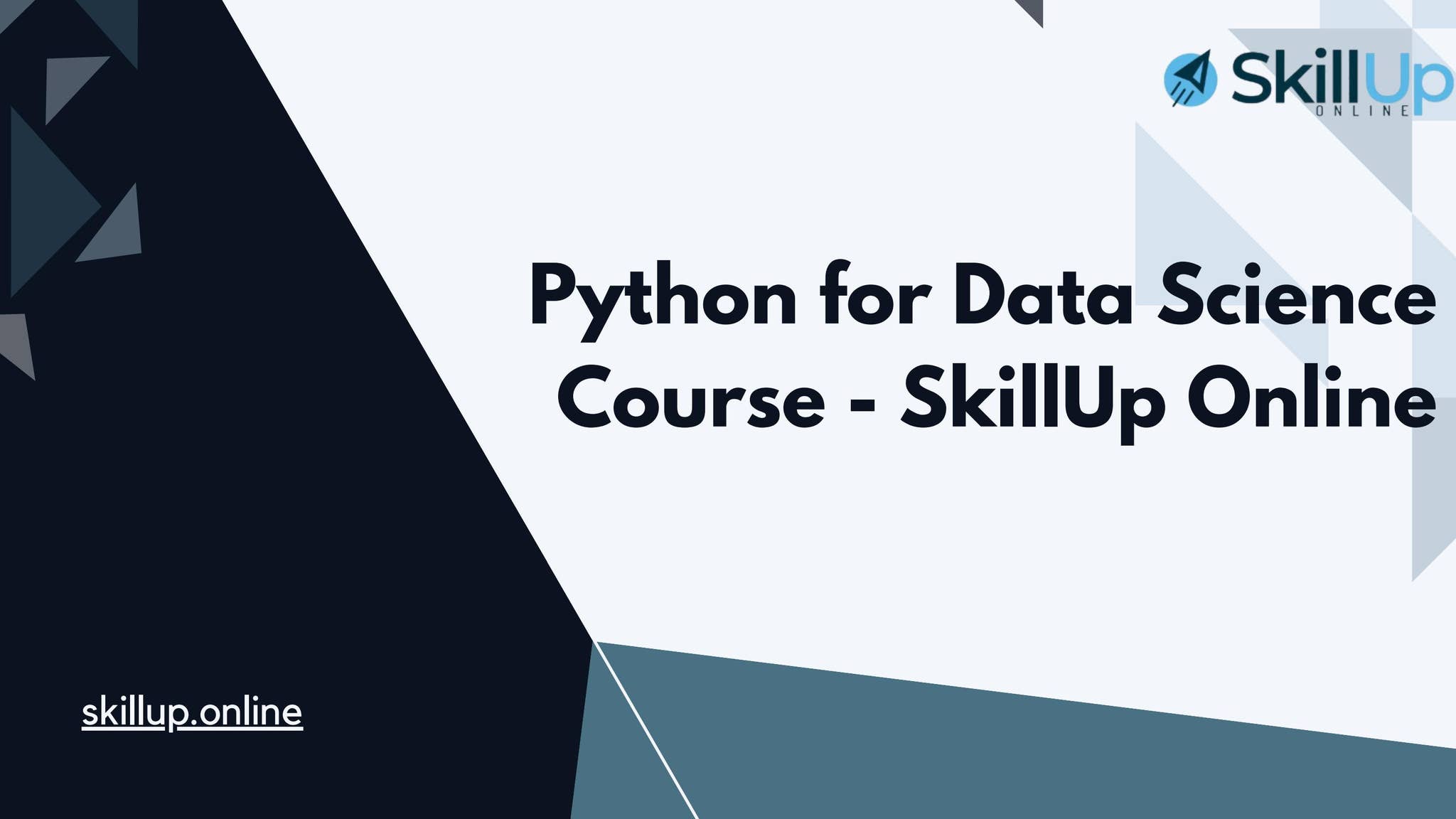 Python for Data Science Course - SkillUp Online by Ibm data science capstone project - Issuu