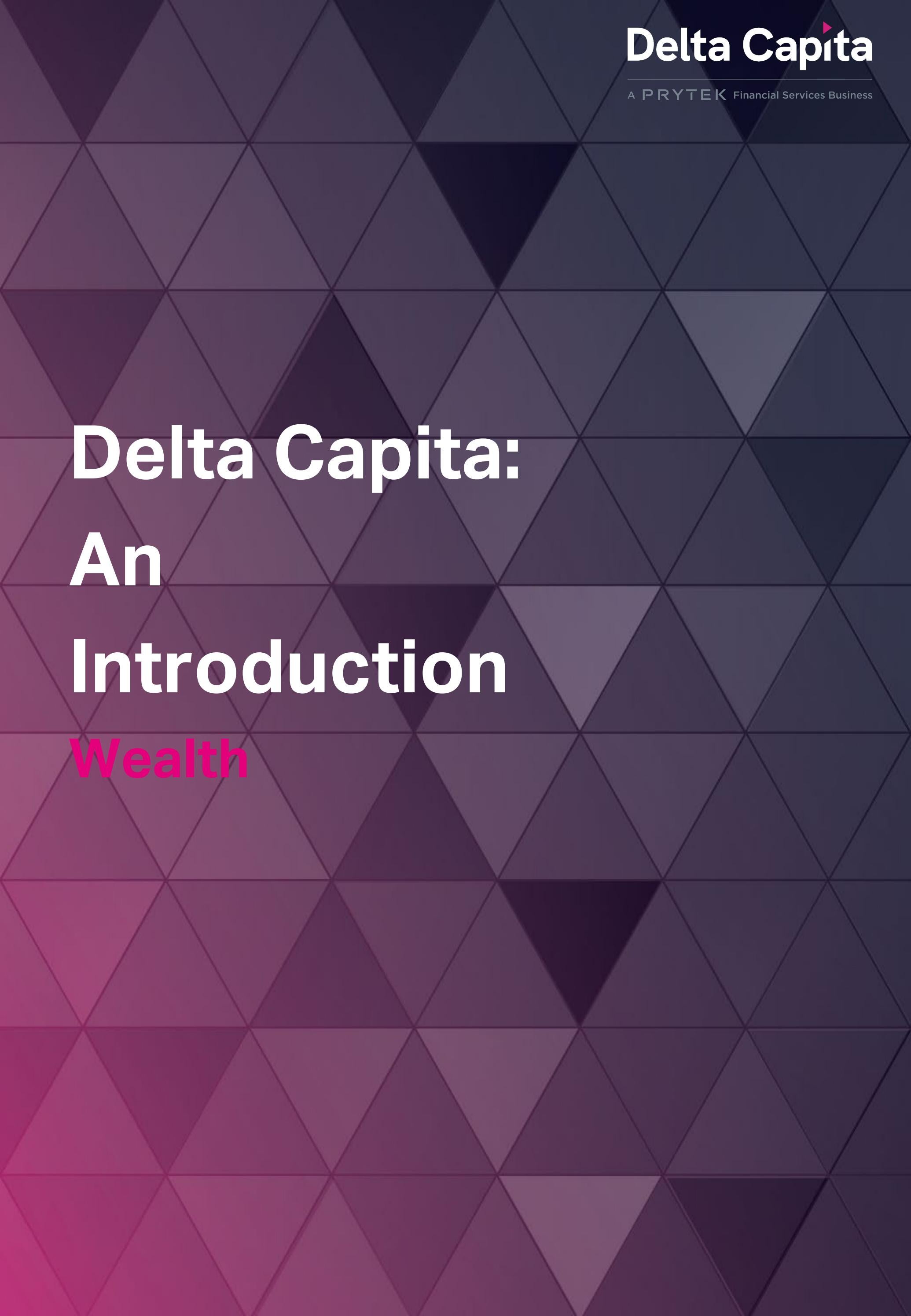 Delta Capita Wealth Introduction by Delta Capita - Issuu
