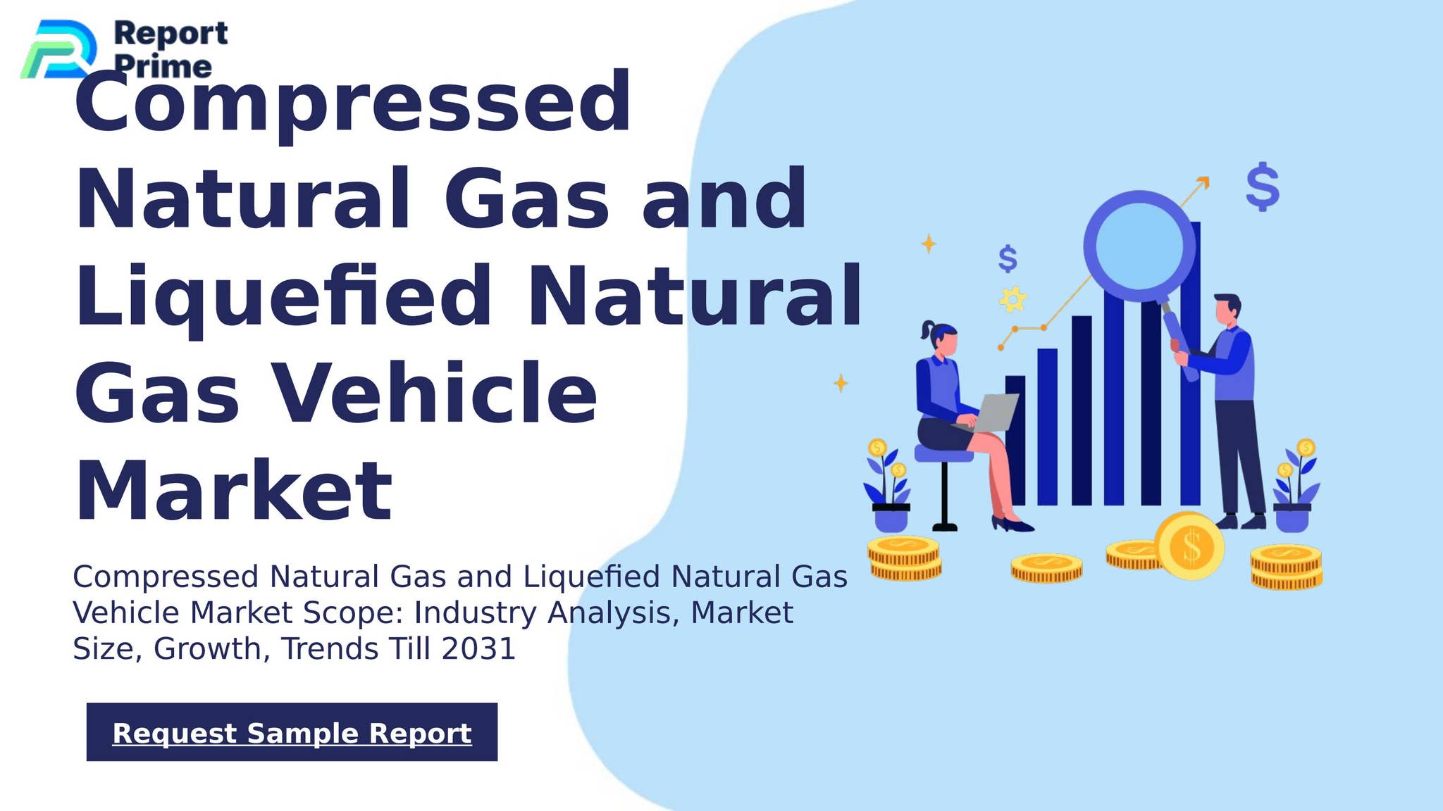 Global Compressed Natural Gas and Liquefied Natural Gas Vehicle market ...