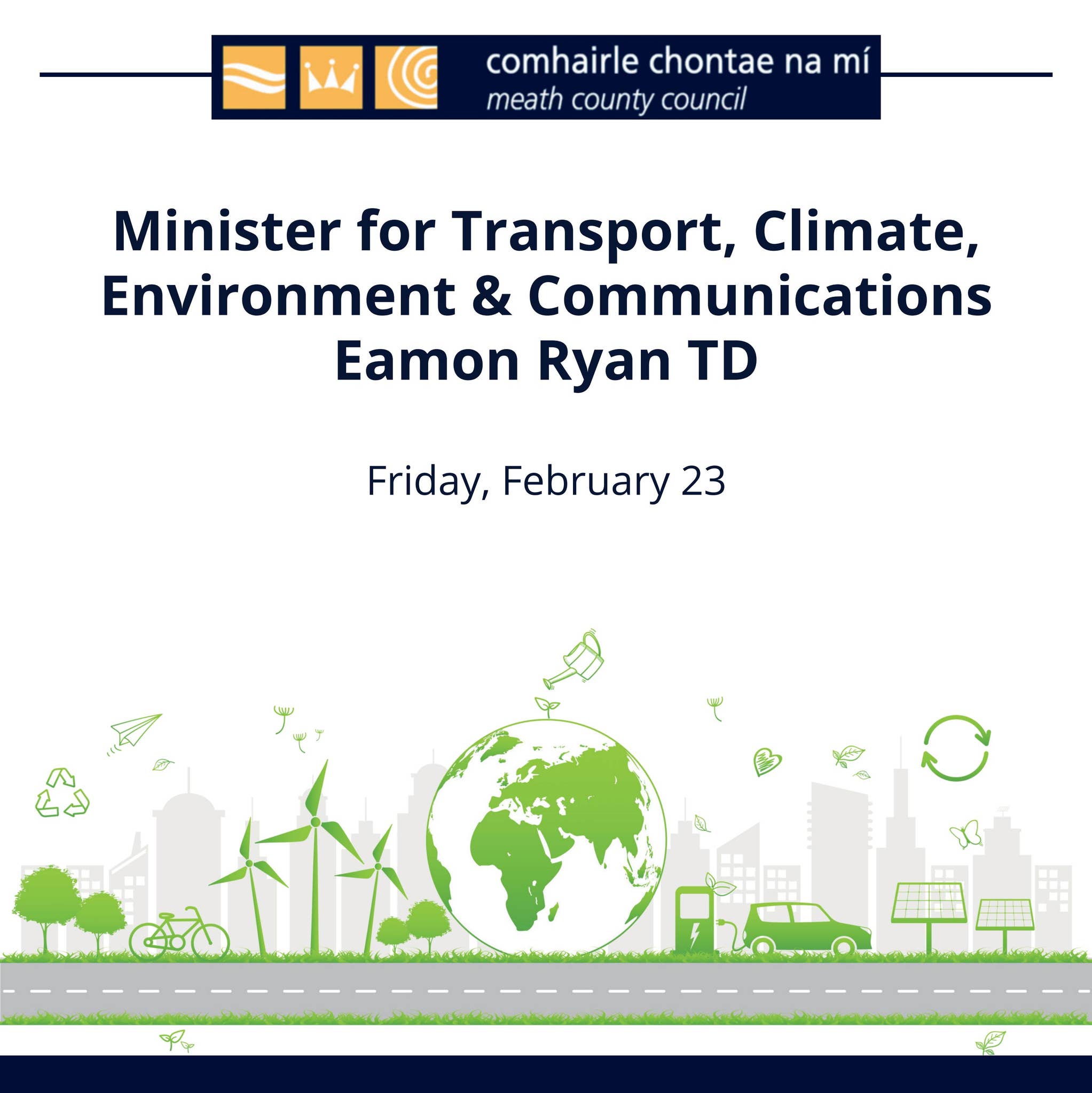 Minister Eamon Ryan TD Visit to Meath County Council February 2024 by ...
