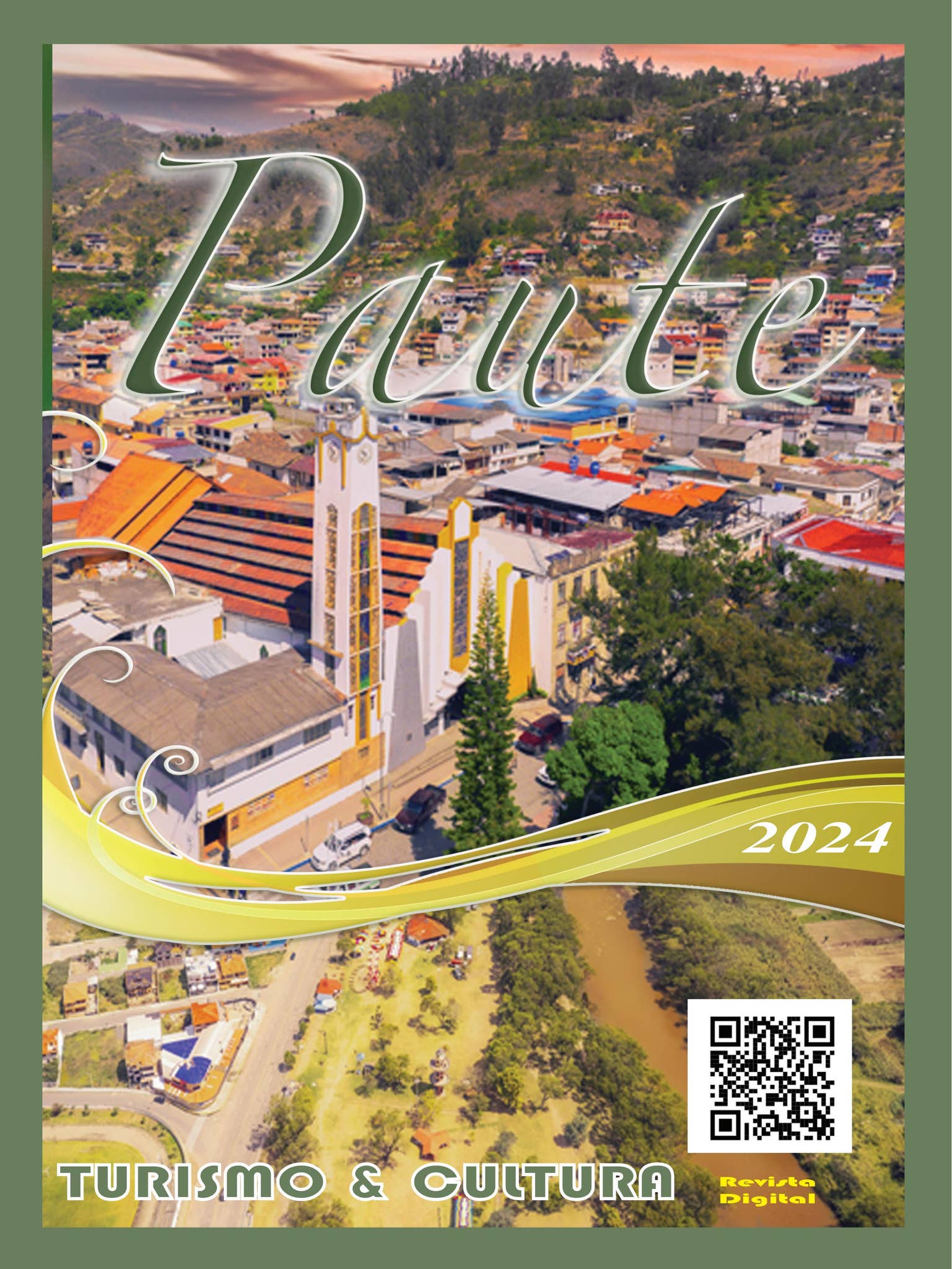 Revista Paute Turistica 2024 by Revista Cuenca - Issuu