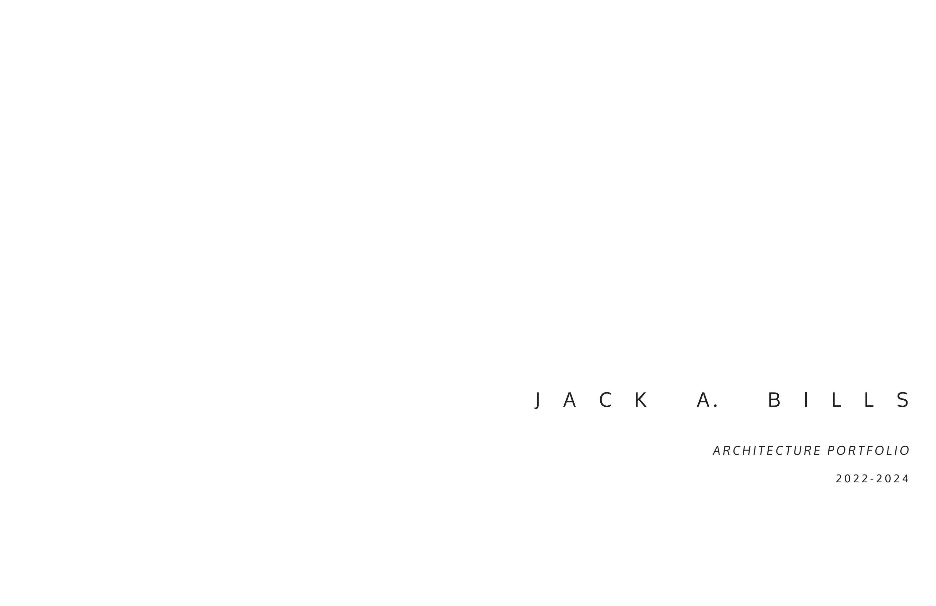 Jack A. Bills - Architecture Portfolio by Jack Bills - Issuu