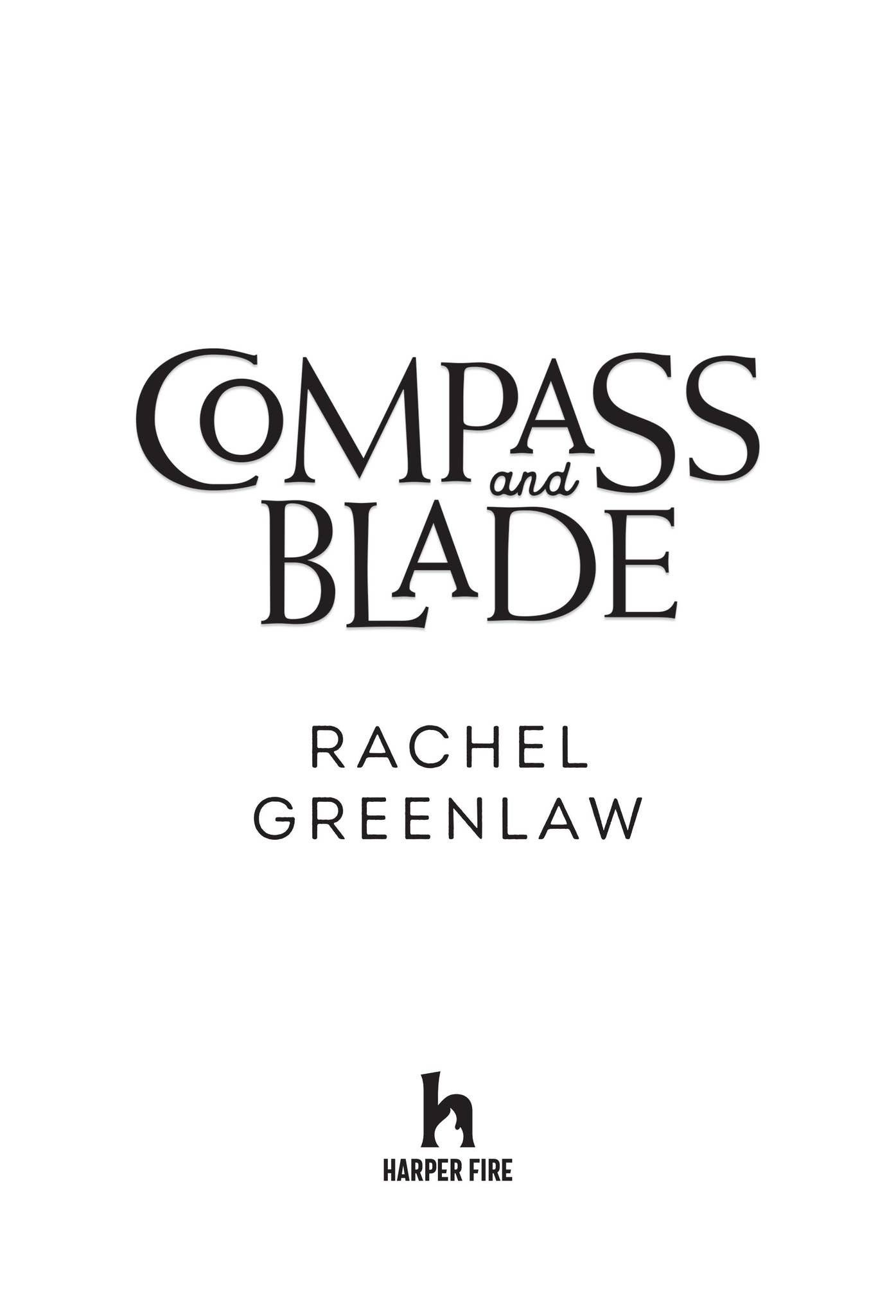 An Extract from Compass and Blade by harpercollinschildrens - Issuu