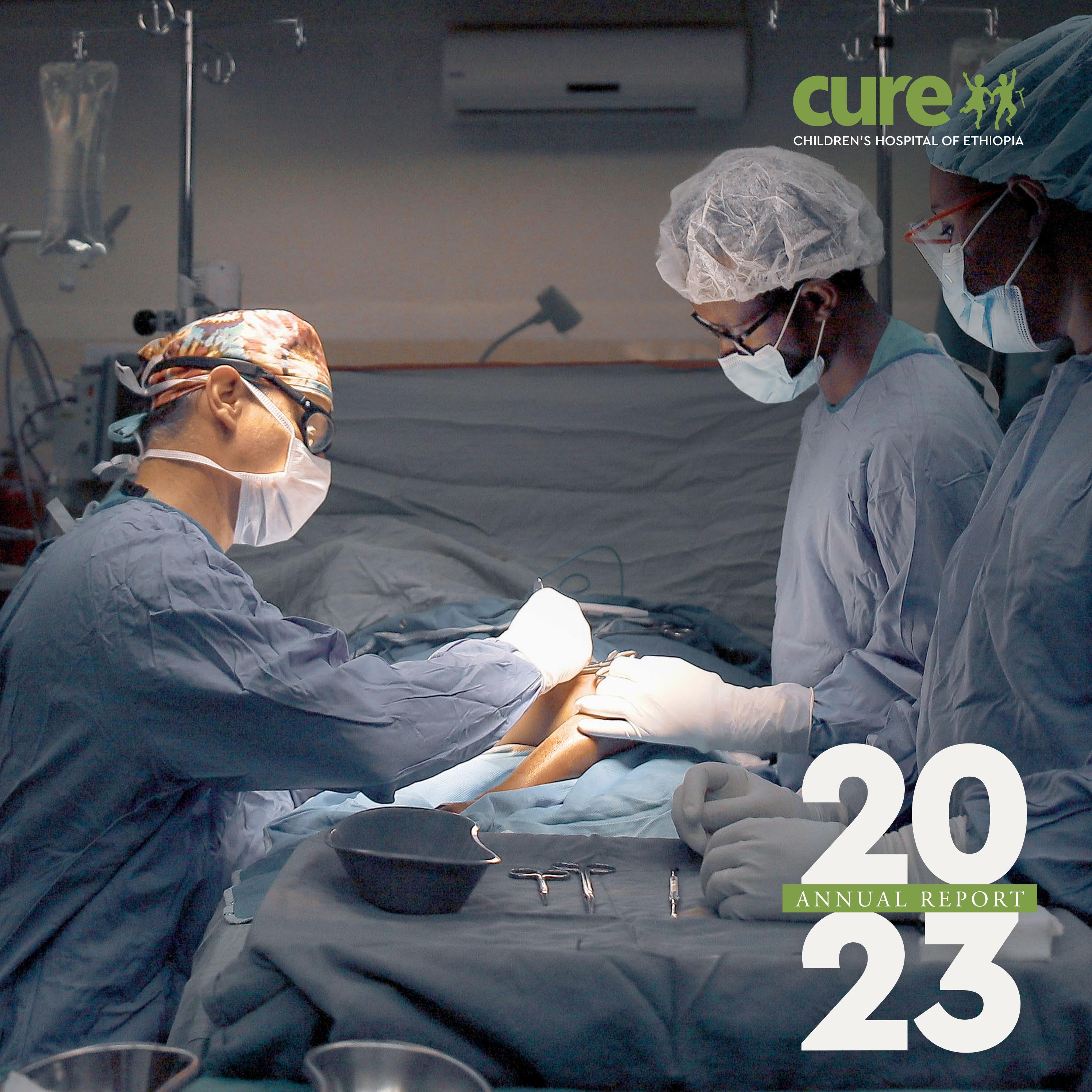 2023 CURE Children's Hospital of Ethiopia Annual Report by CURE ...