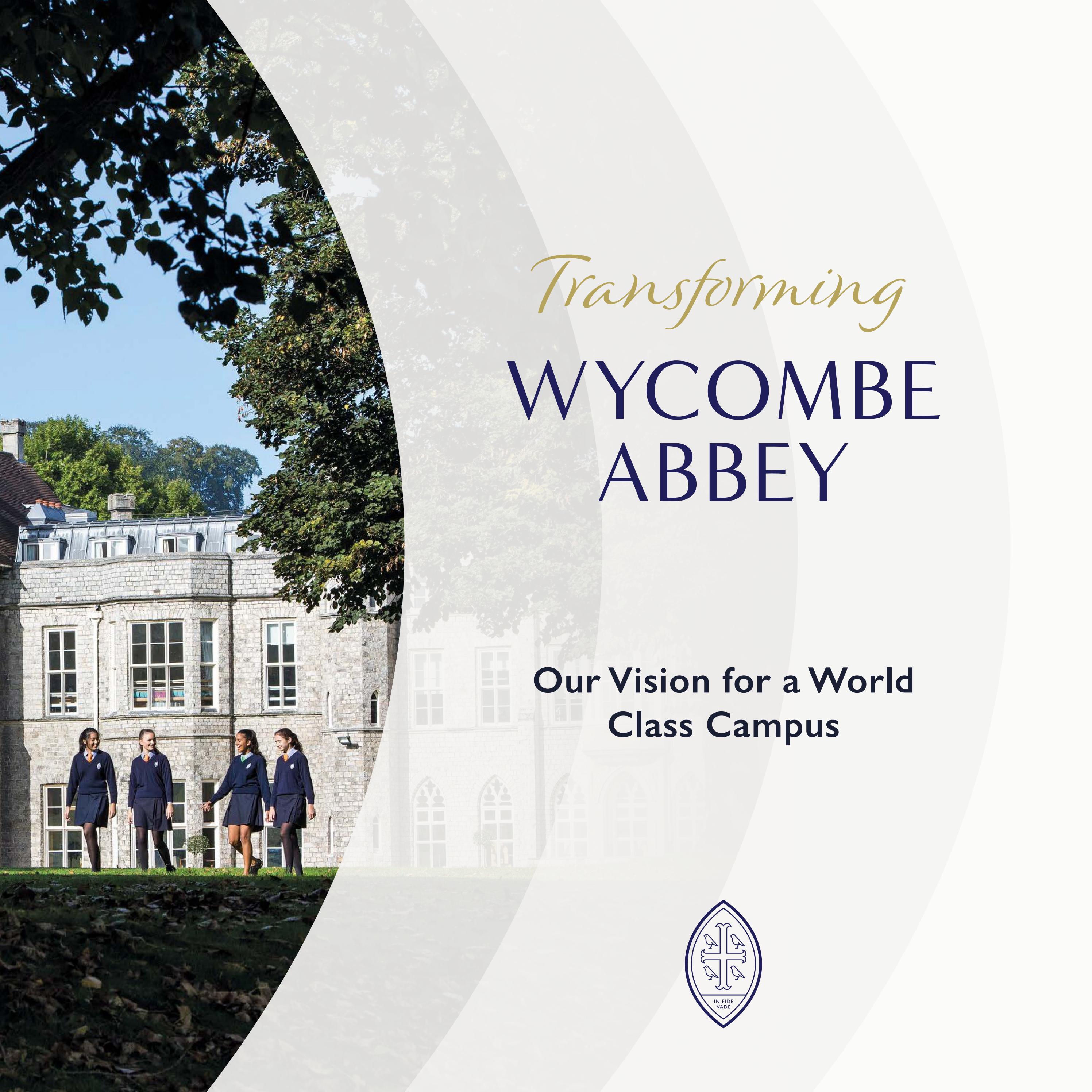 Wycombe Abbey Masterplan - Our Vision for a World Class Campus by ...