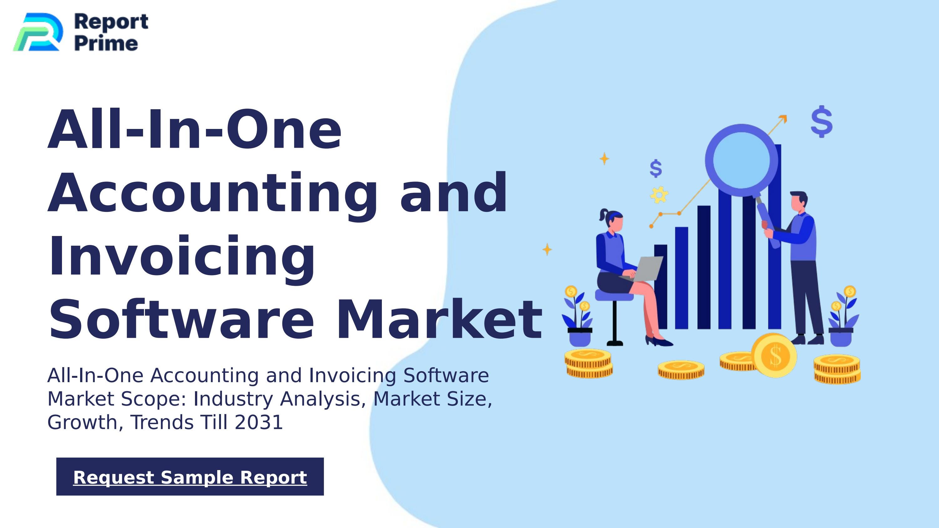Global All-In-One Accounting and Invoicing Software market cagr 11.7% ...
