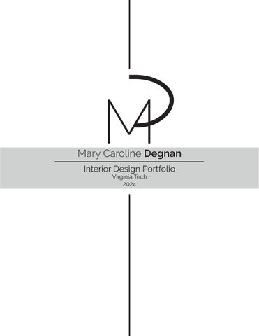 Mary Caroline Degnan | Virginia Tech Interior Design Spring 2024 ...