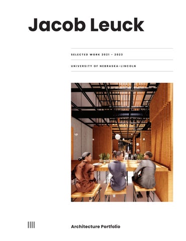 Jacob Leuck Portfolio by jleuckarchitecture - Issuu