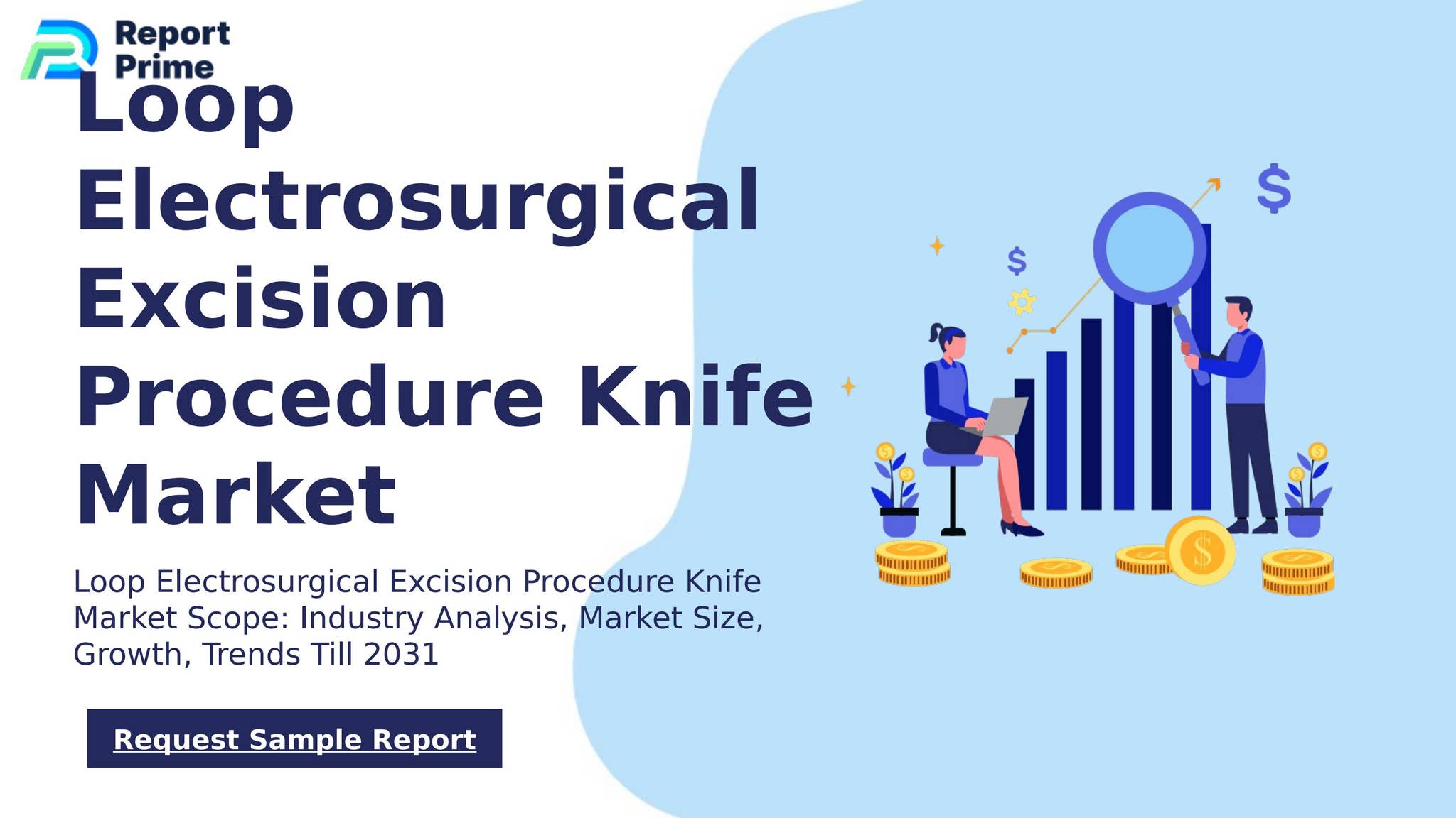 Global Loop Electrosurgical Excision Procedure Knife market cagr 9.5% ...