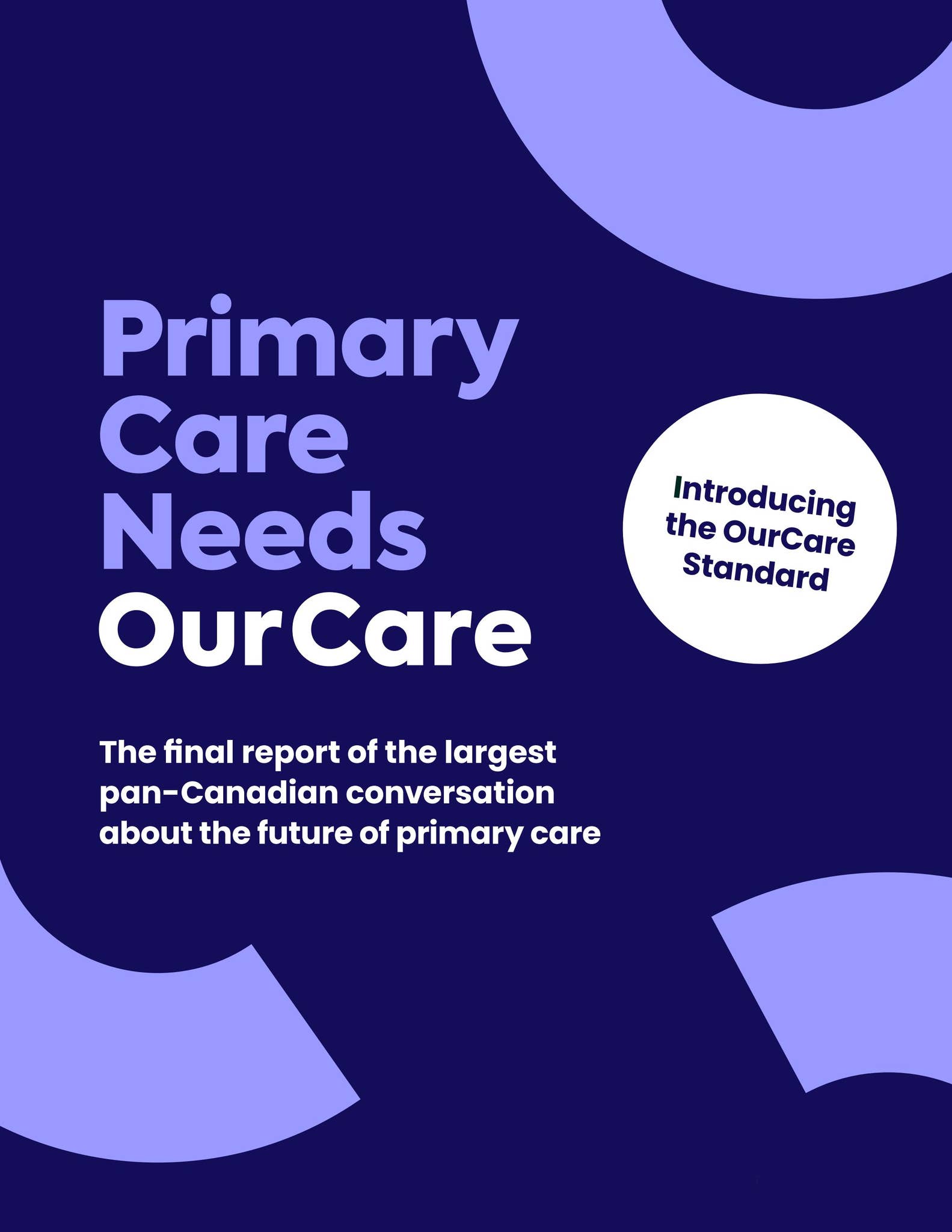 Primary Care Needs OurCare by Department of Family and Community ...